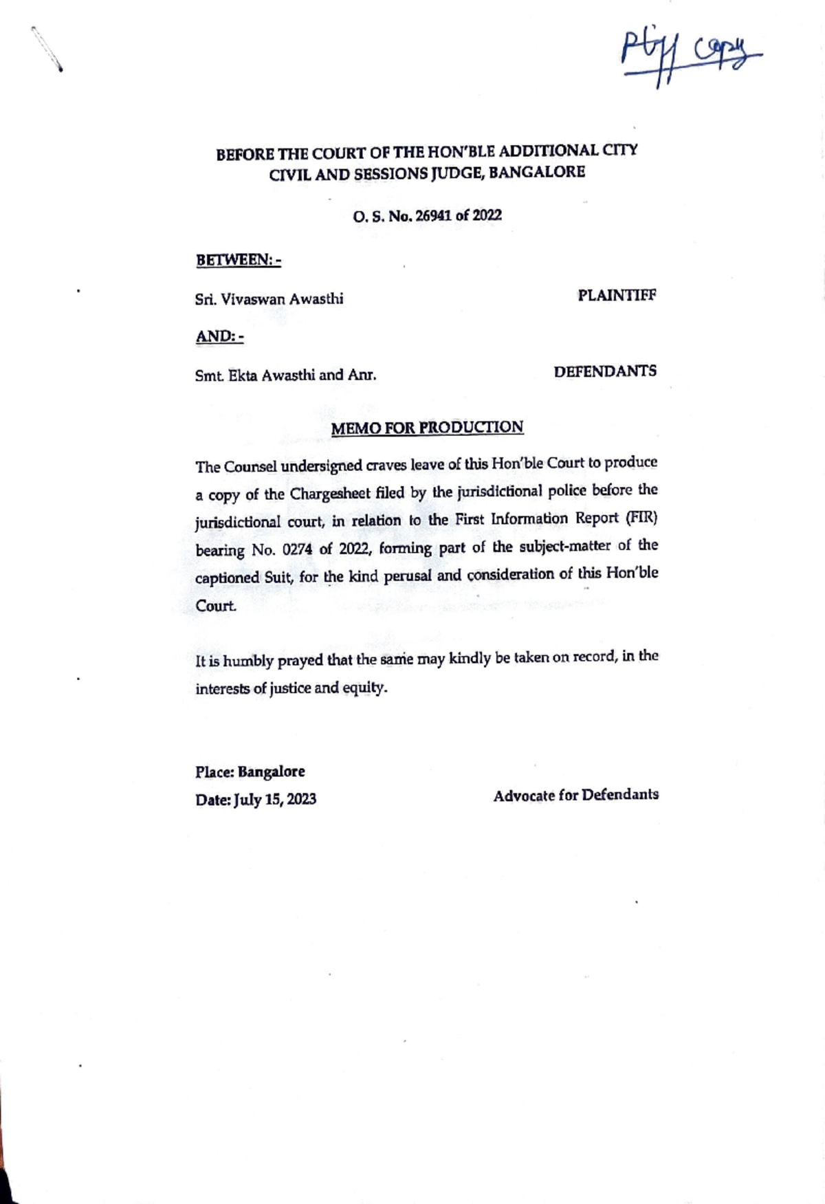 MEMO FOR PRODUCTION IN O.S. 26941/2022 - BANGALORE COURT - Studocu