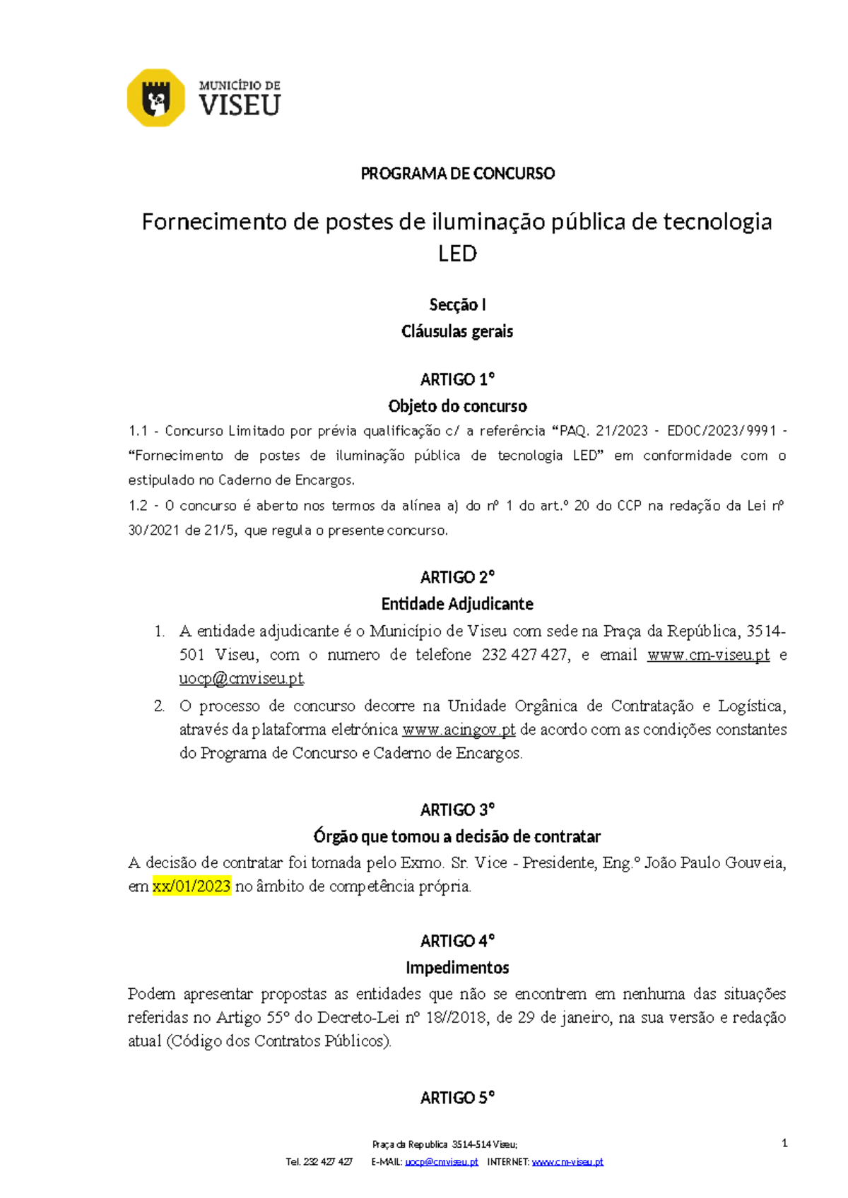 Programa de Concurso para Fornecimento de Postes LED - PAQ. 21/2023 ...