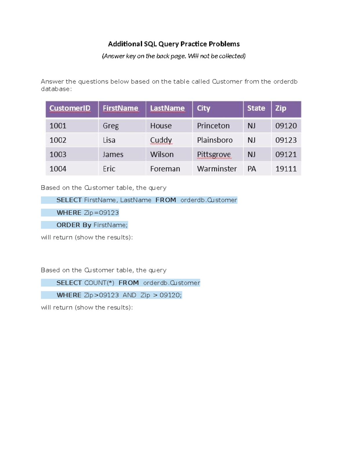 Additional SQL Query Practice Problems for exam 1 - Additional SQL ...