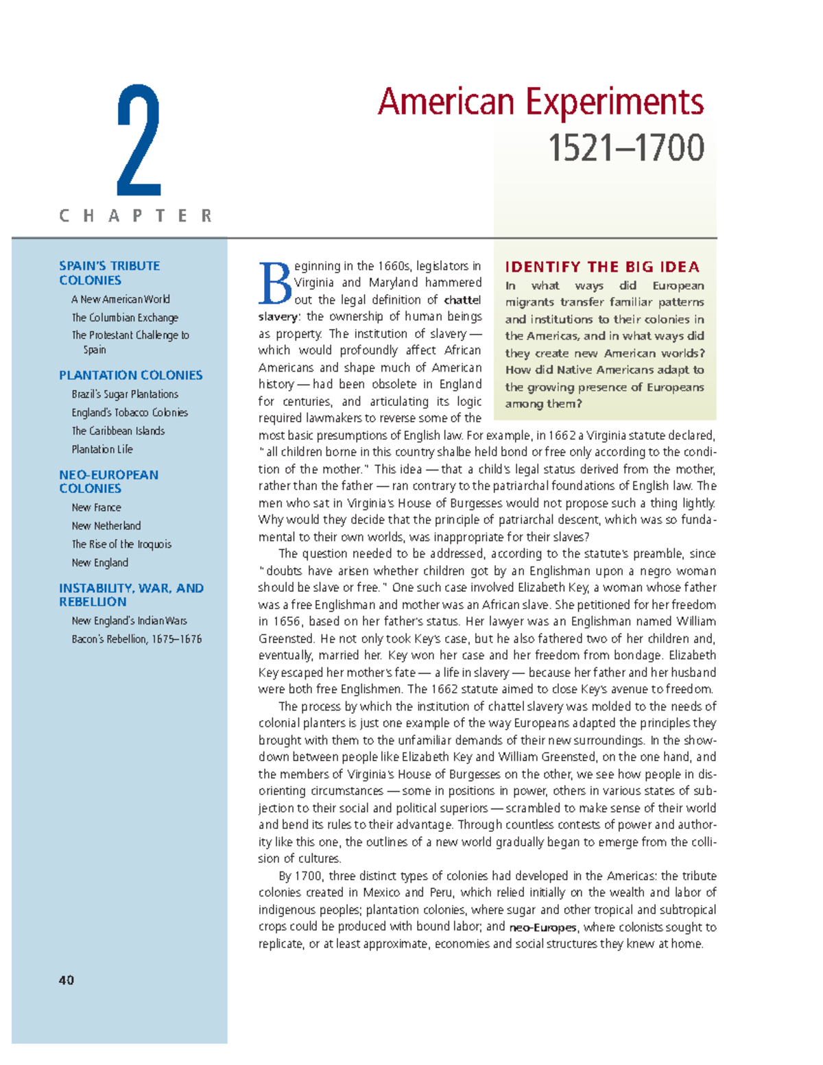 Chapter 2 - American Experiments: The Rise of Plantation Colonies and ...