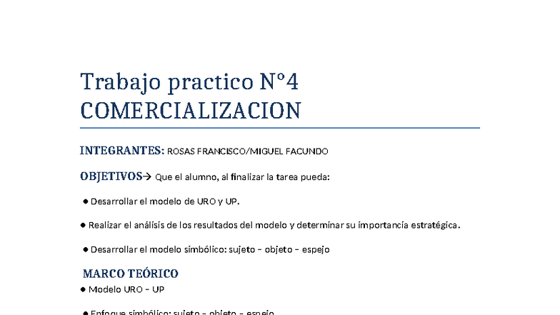 Trabajo Práctico N°4: Análisis de Modelos URO y UP en Comercialización ...
