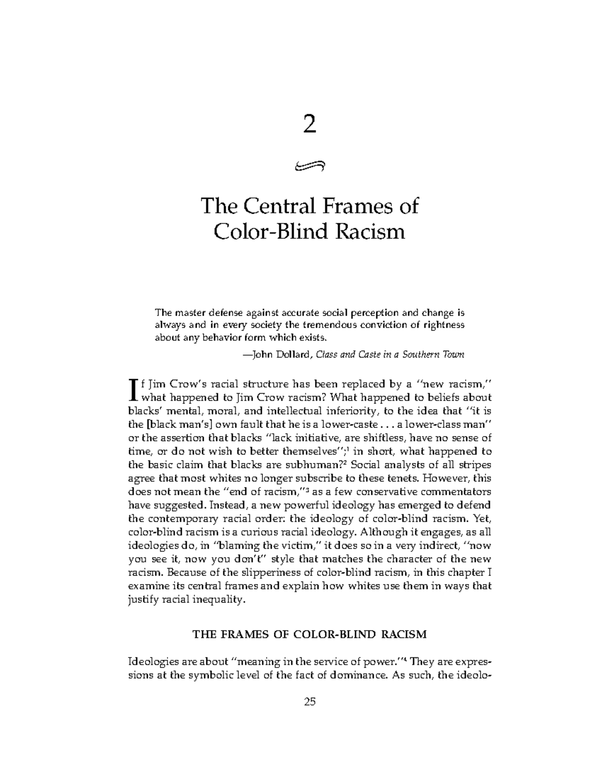 Bonilla-Silva - The Central Frames of Color Blind Racism (Chapter 2) - Studocu