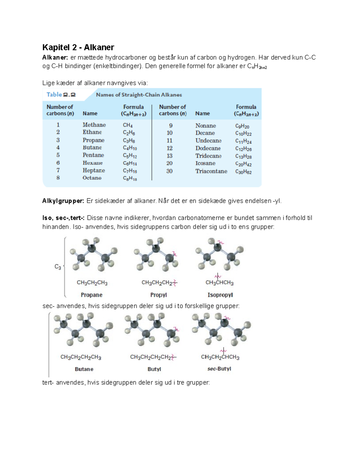 Navngivning - Kapitel 2 - Alkaner Alkaner: er mættede hydrocarboner og ...