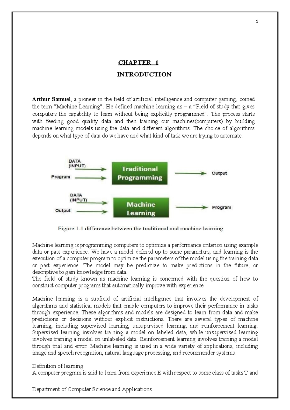 Project - CHAPTER 1 INTRODUCTION Arthur Samuel, a pioneer in the field ...