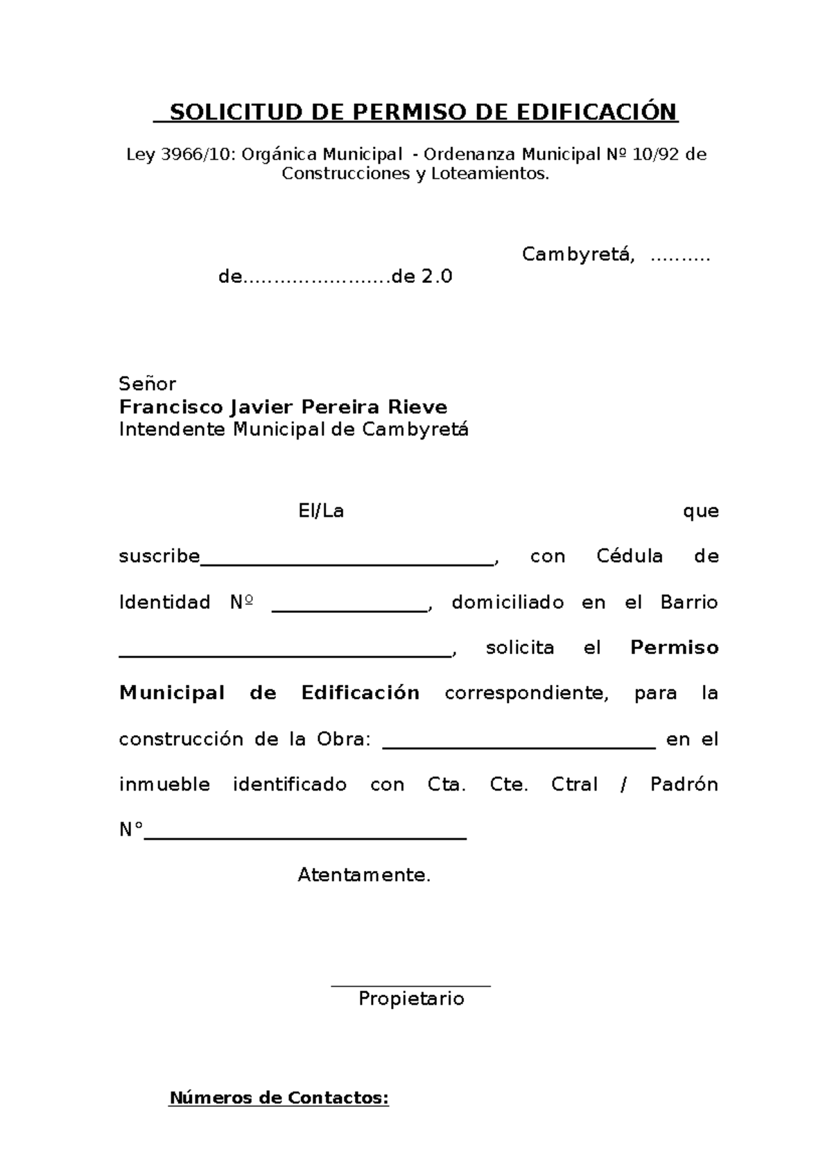 Modelo nota- Solicitud DE Permiso DE Edificación - SOLICITUD DE PERMISO DE EDIFICACIÓN Ley 3966/ ...