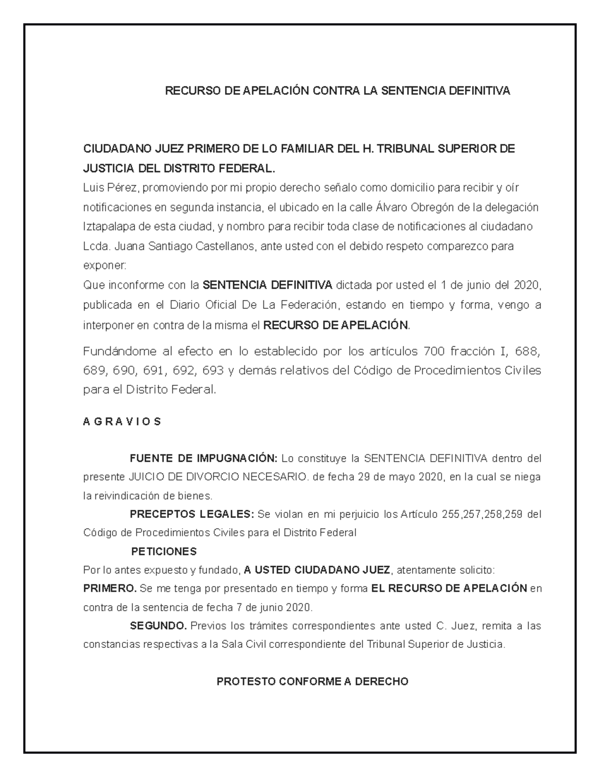 Formato de apelacion - RECURSO DE APELACIÓN CONTRA LA SENTENCIA DEFINITIVA CIUDADANO JUEZ ...