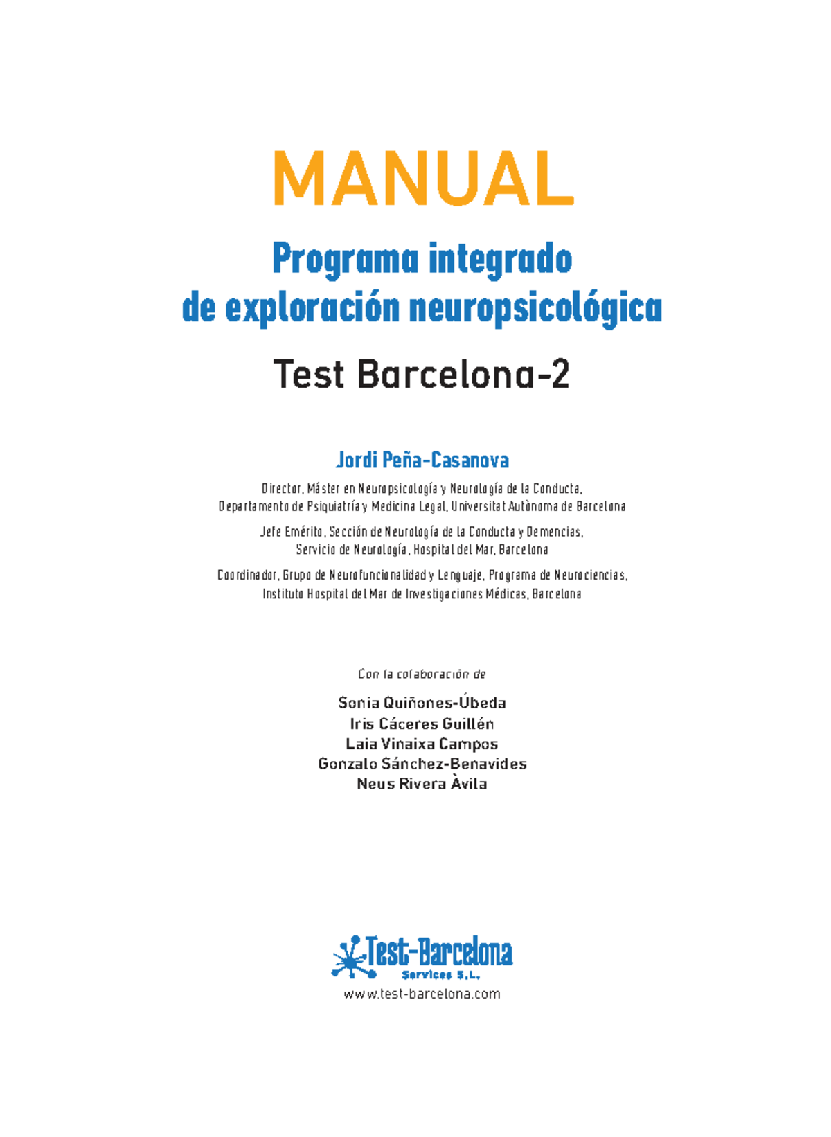 Manual TB-2: Programa Integrado de Exploración Neuropsicológica - Studocu