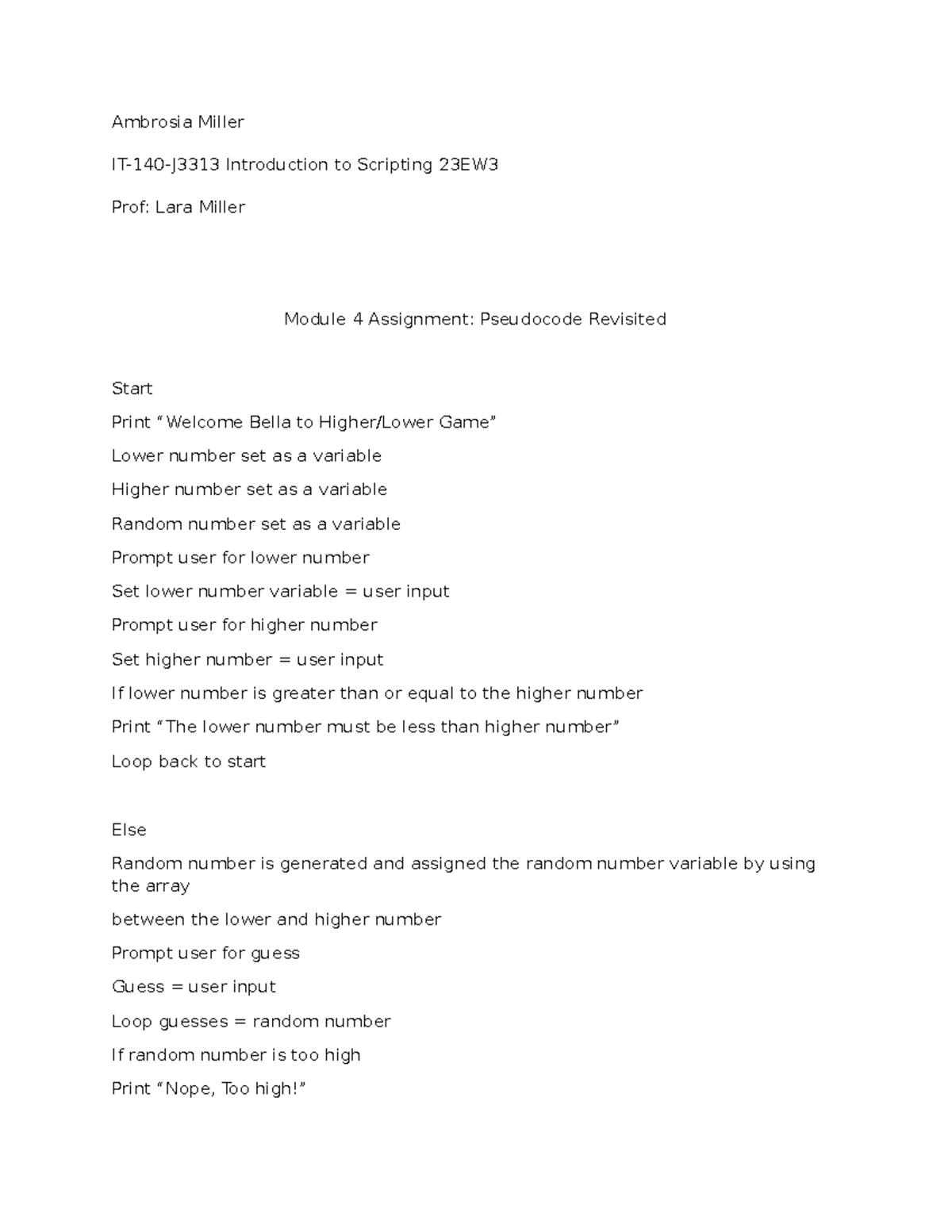 Module 4 Assignment Pseudocode Revisited - Ambrosia Miller IT-140-J3313 Introduction to ...