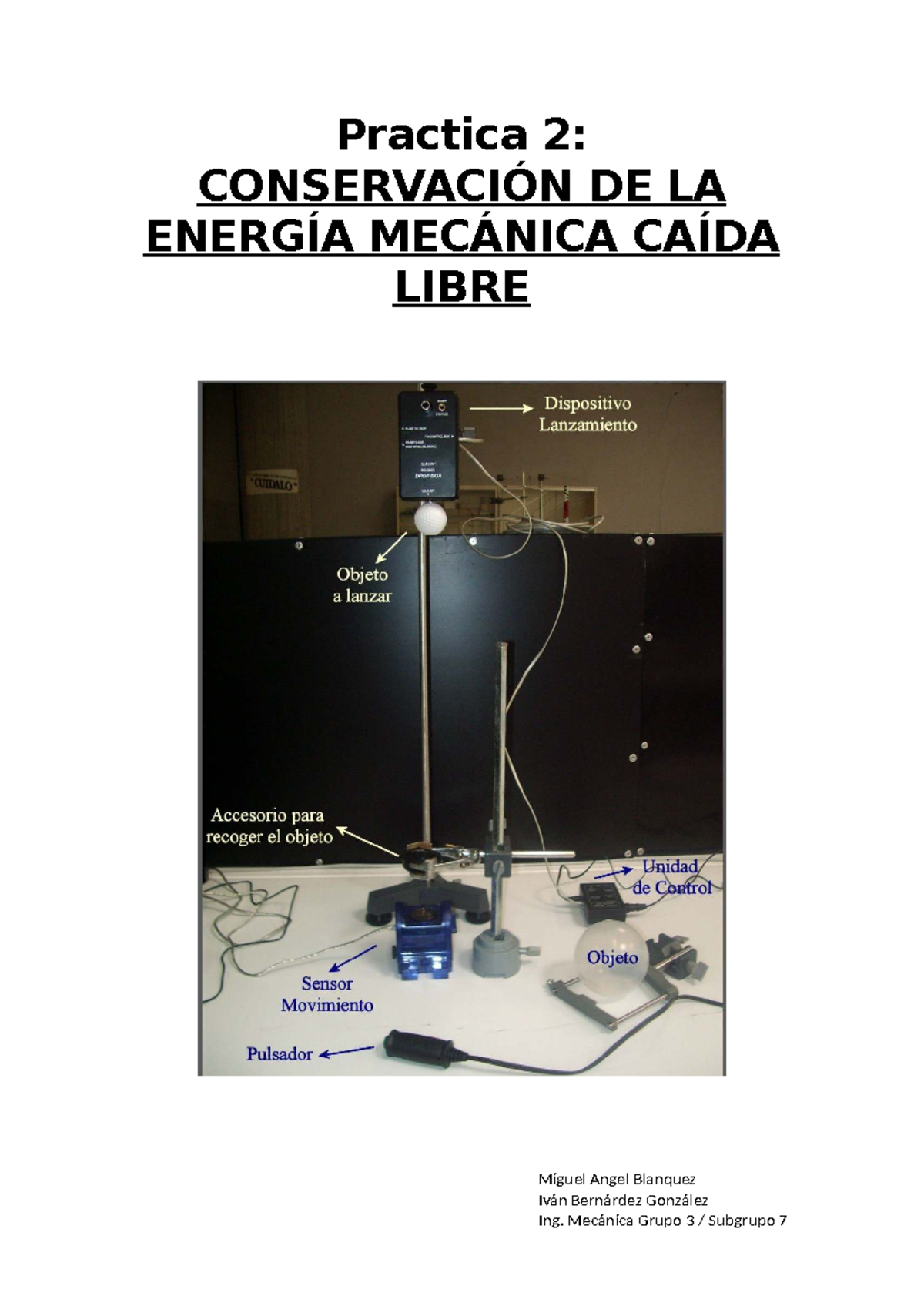 Práctica 2: Informe sobre Conservación de Energía en Caída Libre - Ing. Mecánica - Studocu