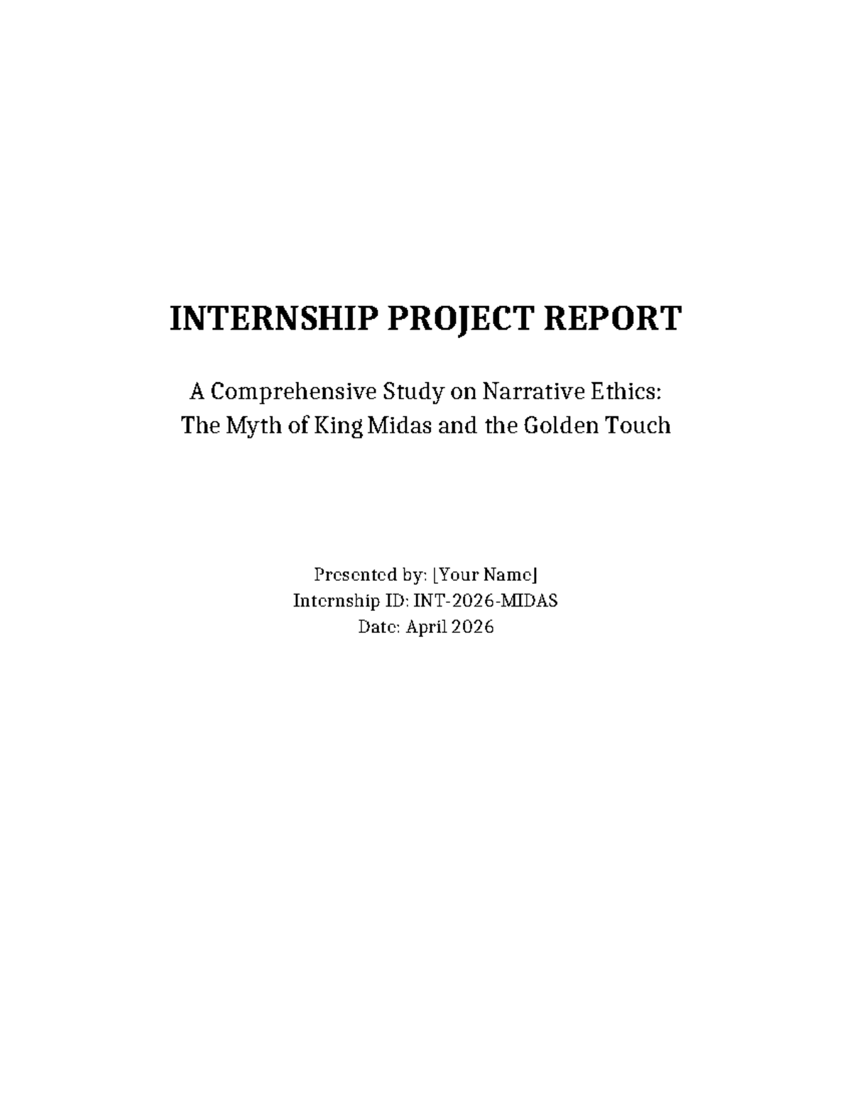 Internship Project Report: Analyzing King Midas' Narrative Ethics - Studocu