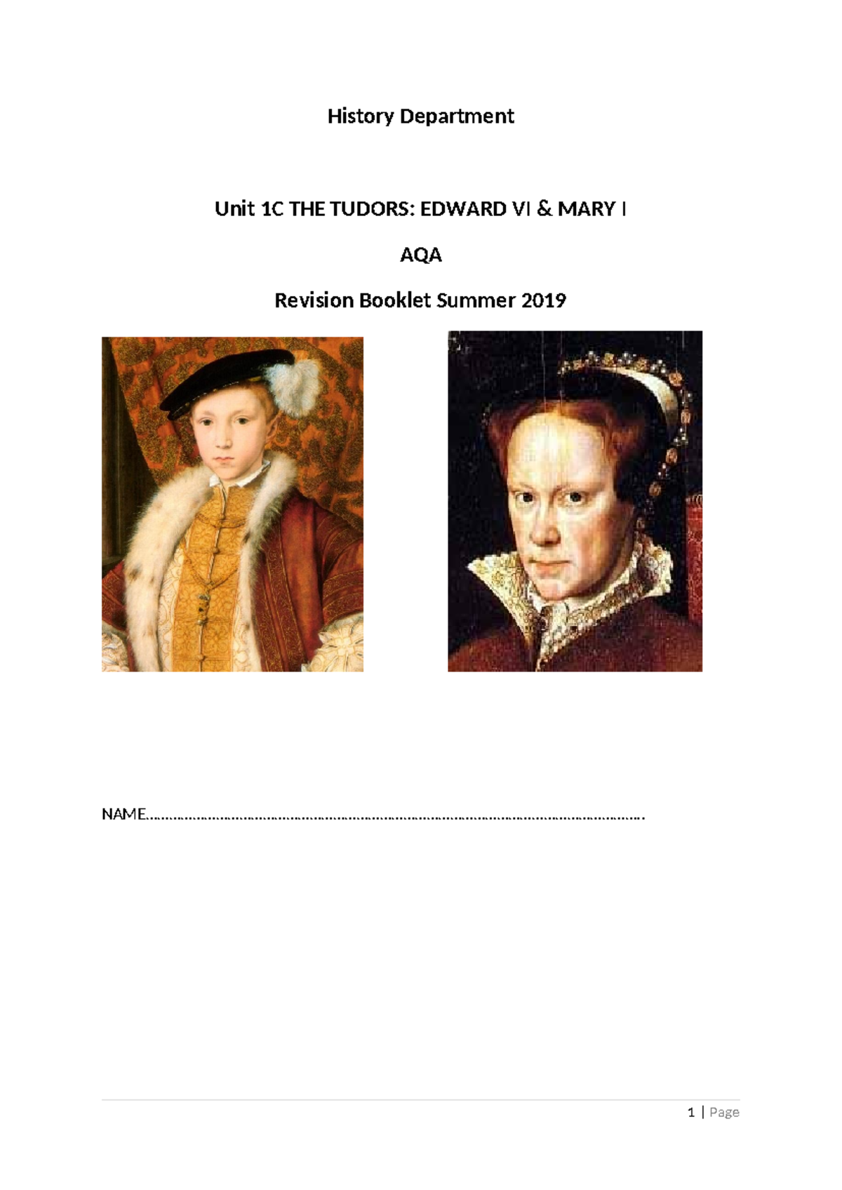 AQA Revision Booklet: Edward VI & Mary I (Unit 1C) Summer 2019 - Studocu