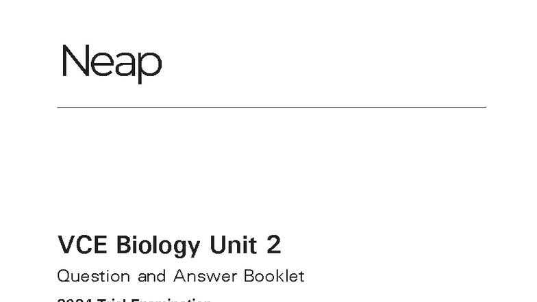 VCE Biology Unit 2 Trial Exam Question & Answer Booklet 2024 - Studocu