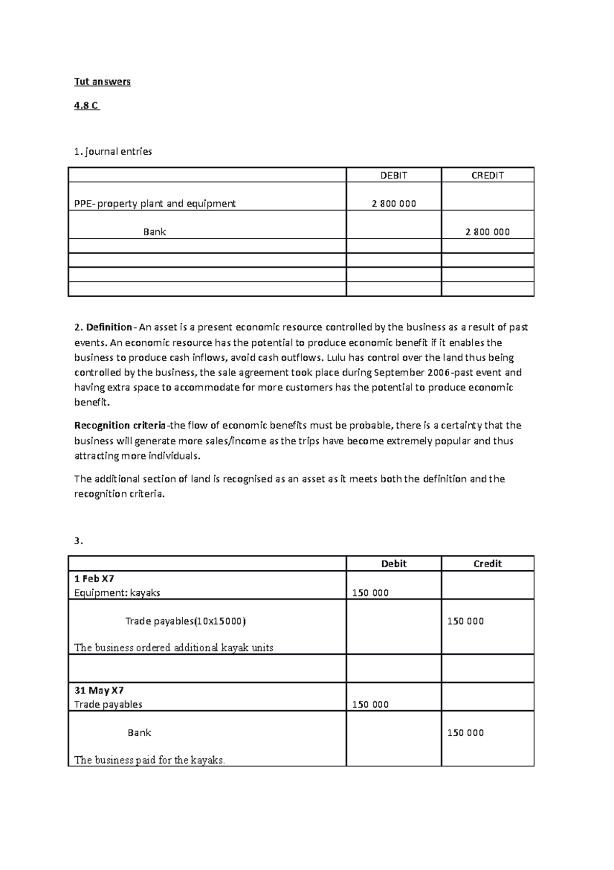 Tut Answers - Practice Questions on Journal Entries and Assets - Studocu