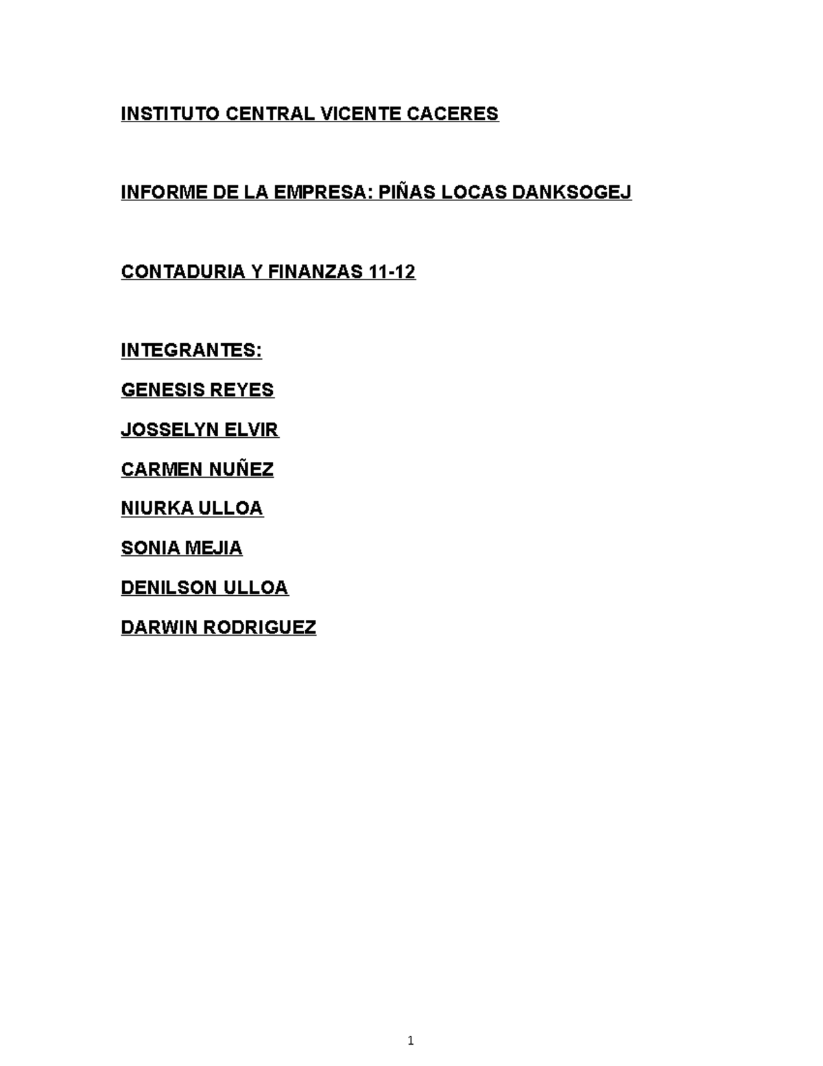 Informe DE LA Empresa 2019 - INSTITUTO CENTRAL VICENTE CACERES INFORME ...