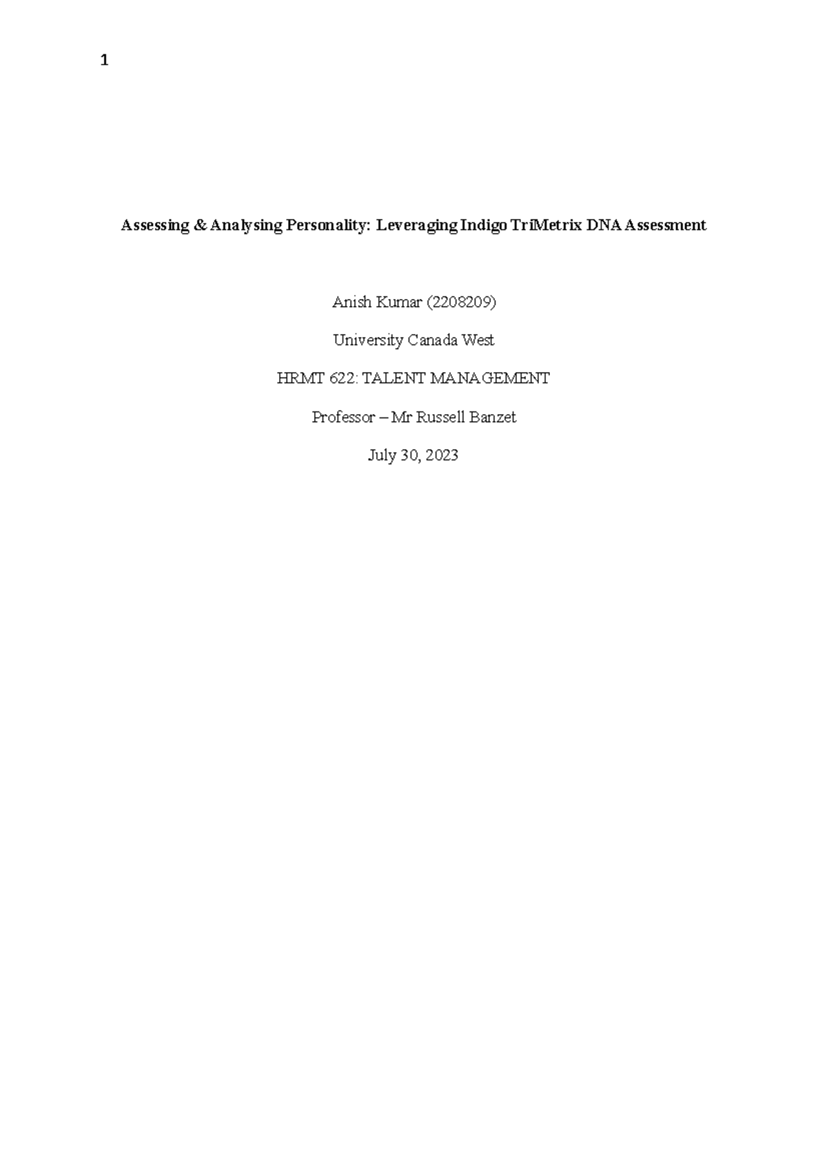 TriMetrix DNA Assessment Report - HRMT 622: Talent Management - Studocu