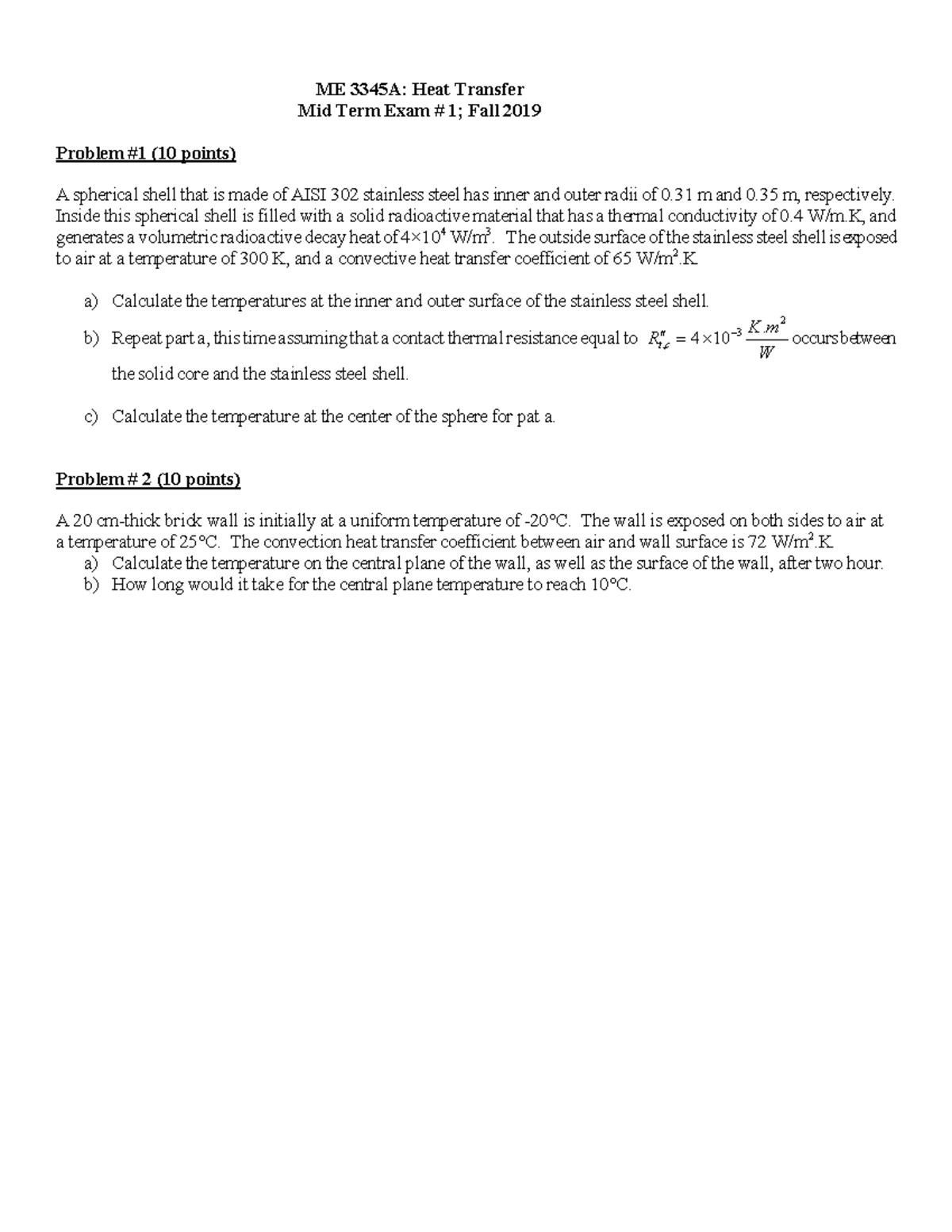 Midterm 1 Solutions for ME 3345A: Heat Transfer Fall 2019 - Studocu