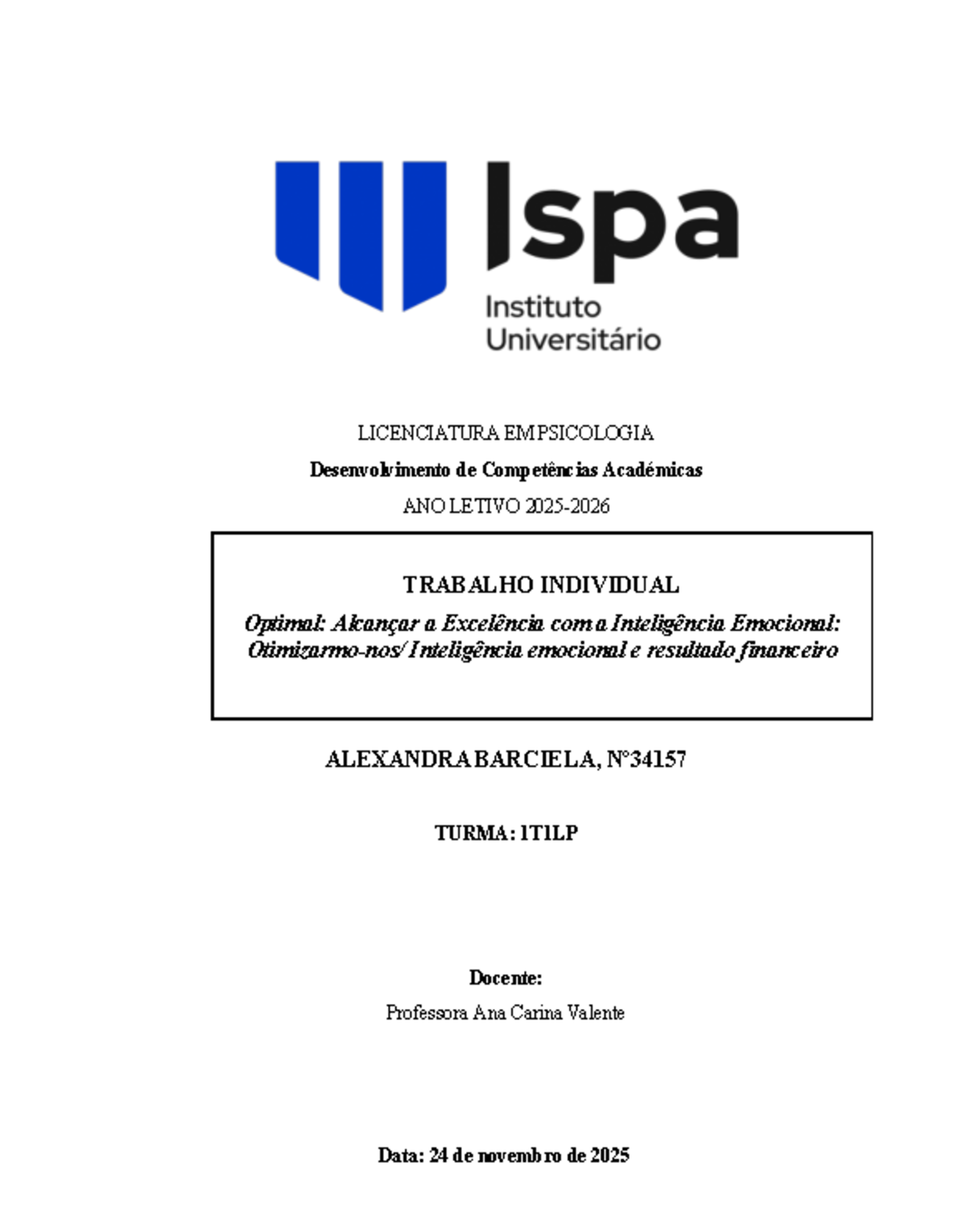 Trabalho final individual - desenvolvimento de competências académicas ...