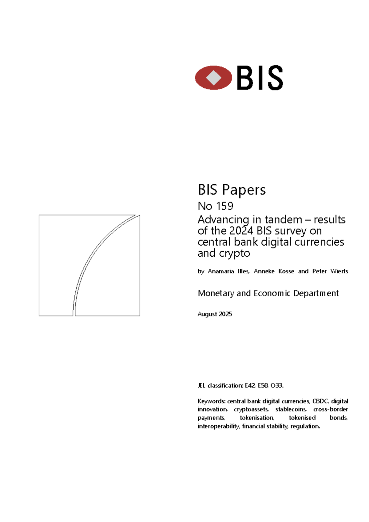 BIS Papers No 159: Insights from the 2024 CBDC and Crypto Survey - Studocu