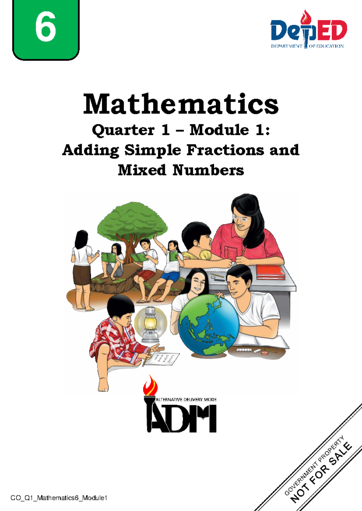 Mathematics 6 CO_Q1_Mathematics6_Module1: Adding Simple Fractions ...