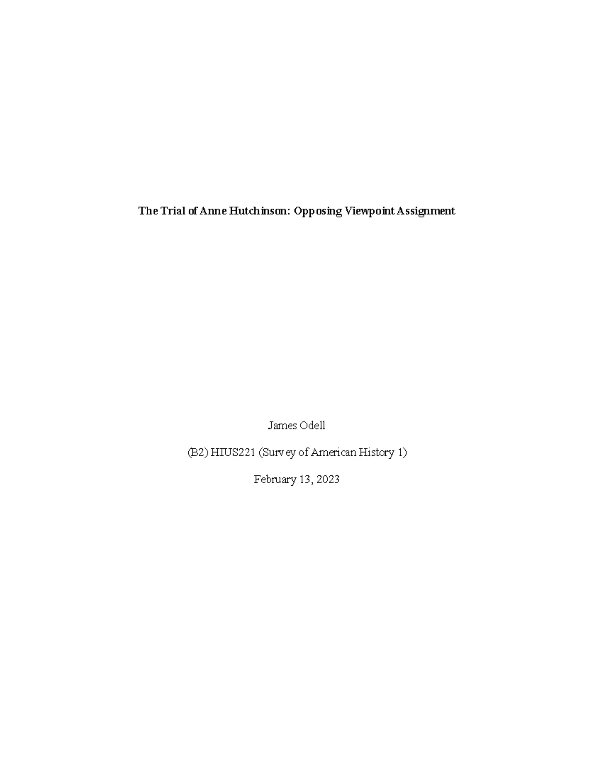 The trial of anne hutchinson assignment number 2 - The Trial of Anne ...