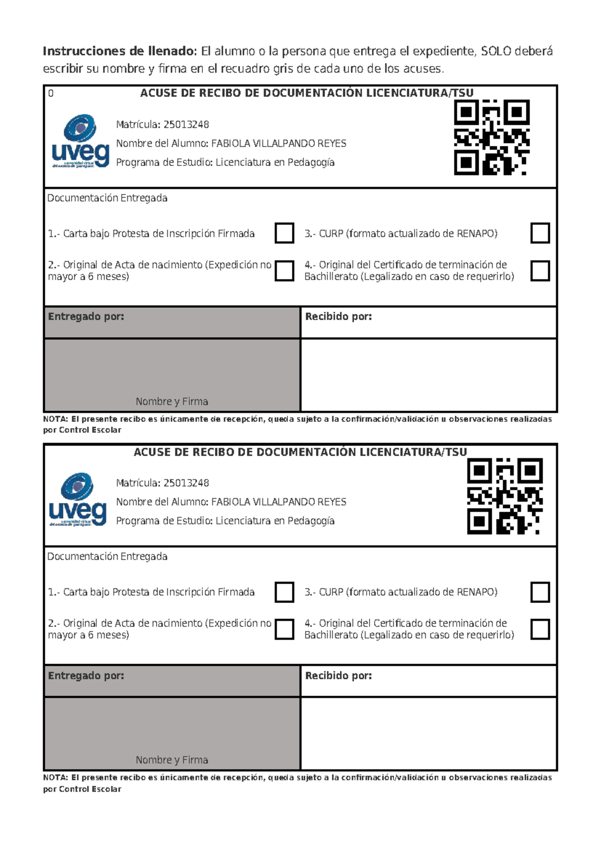 Acuse de Recibo de Documentación - Matrícula 25013248 - Studocu