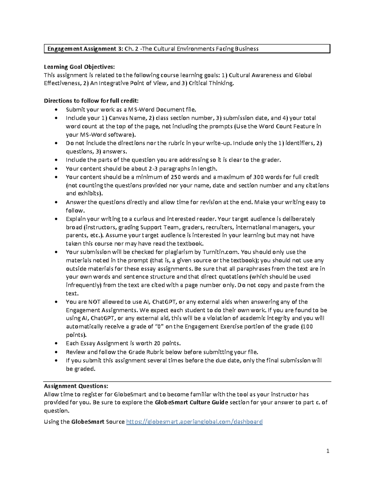 D270 Essay Assignment 3 - 1 Engagement Assignment 3: Ch. 2 - The Cultural Environments Facing ...