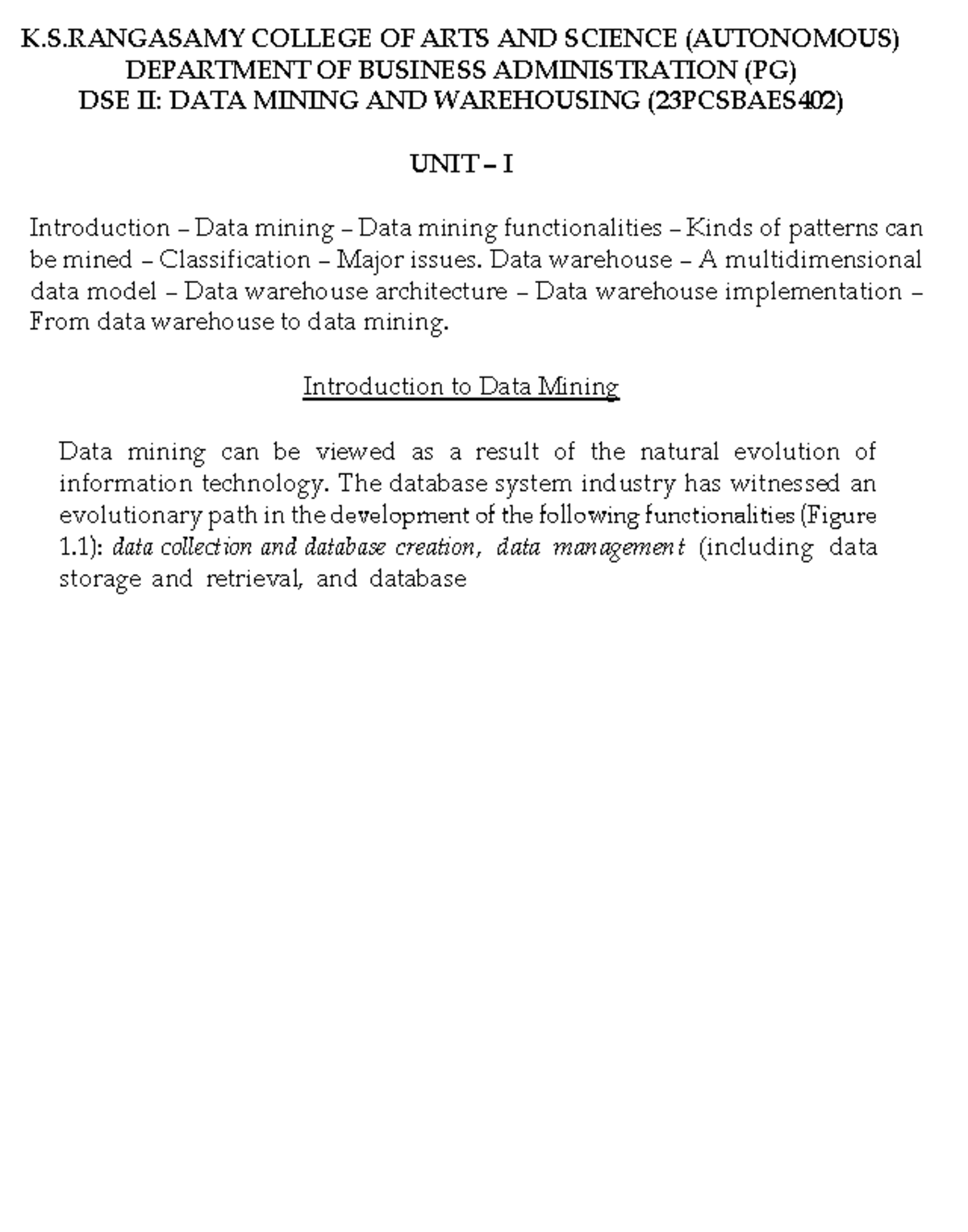 DM UNIT I - Introduction to Data Mining: Concepts, Patterns, and Functionality - Studocu