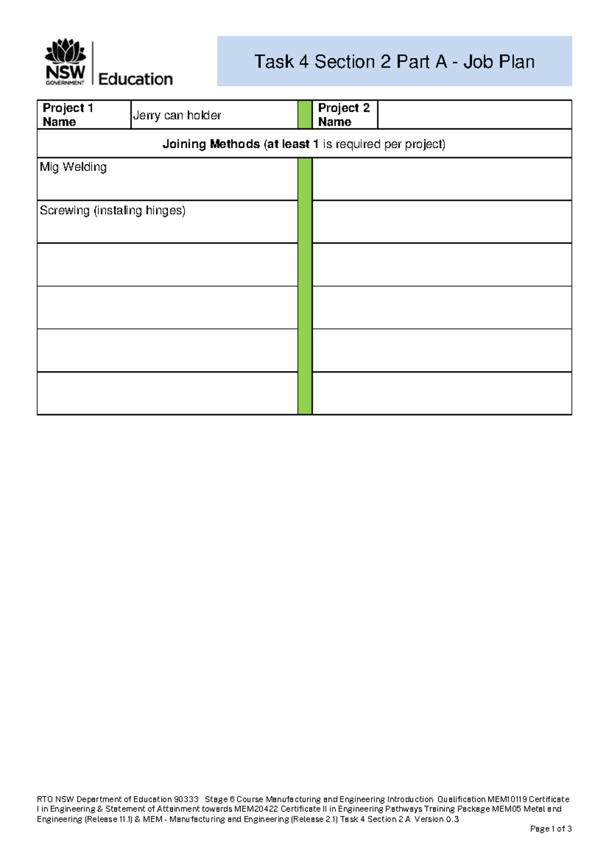 Task 4 Section 2A: Job Plan for Projects 1 & 2 in MEM10119 - Studocu
