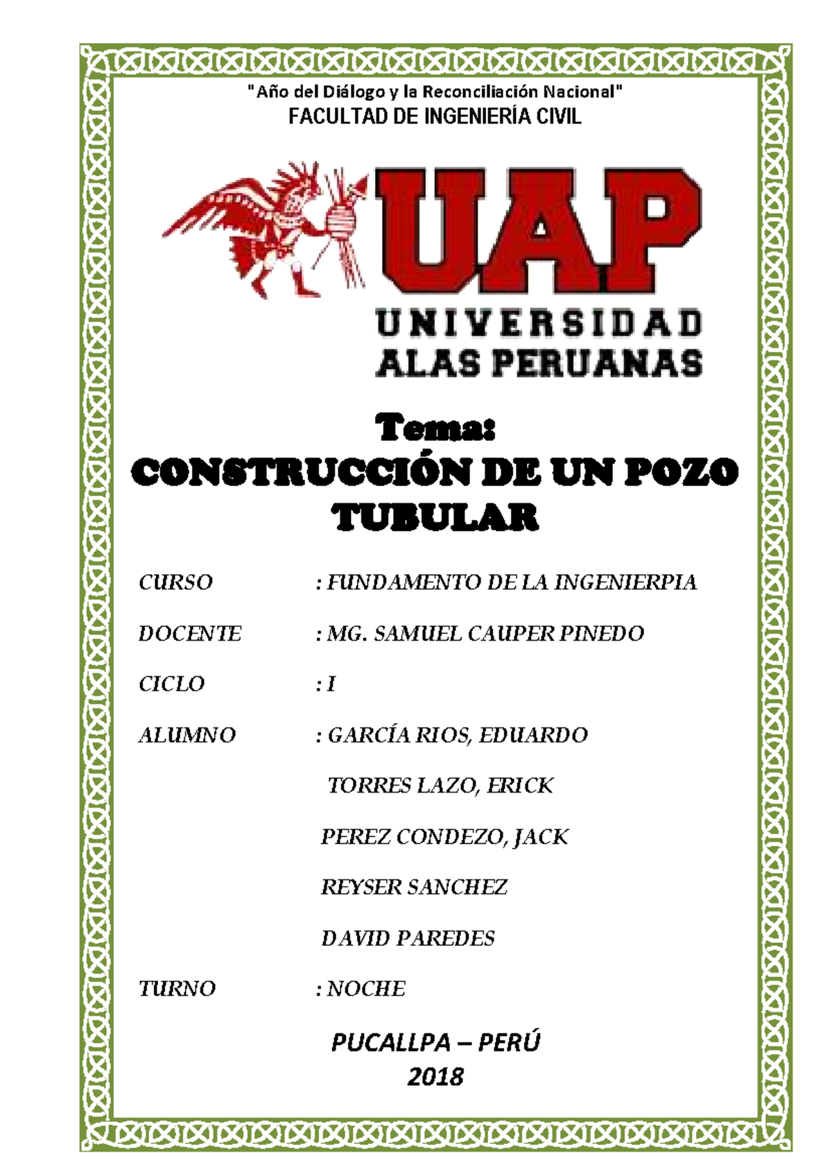 Construcción de un Pozo Tubular - Fundamentos de Ingeniería (FIC) - Studocu