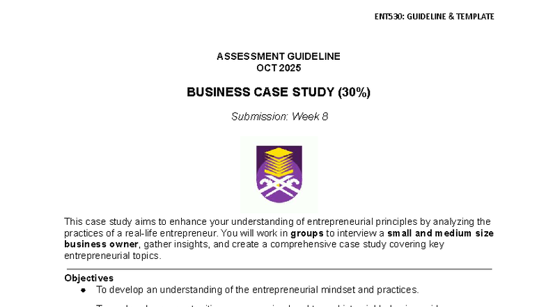 ENT530: Project Guideline for Business Case Study Submission OCT 2025 ...