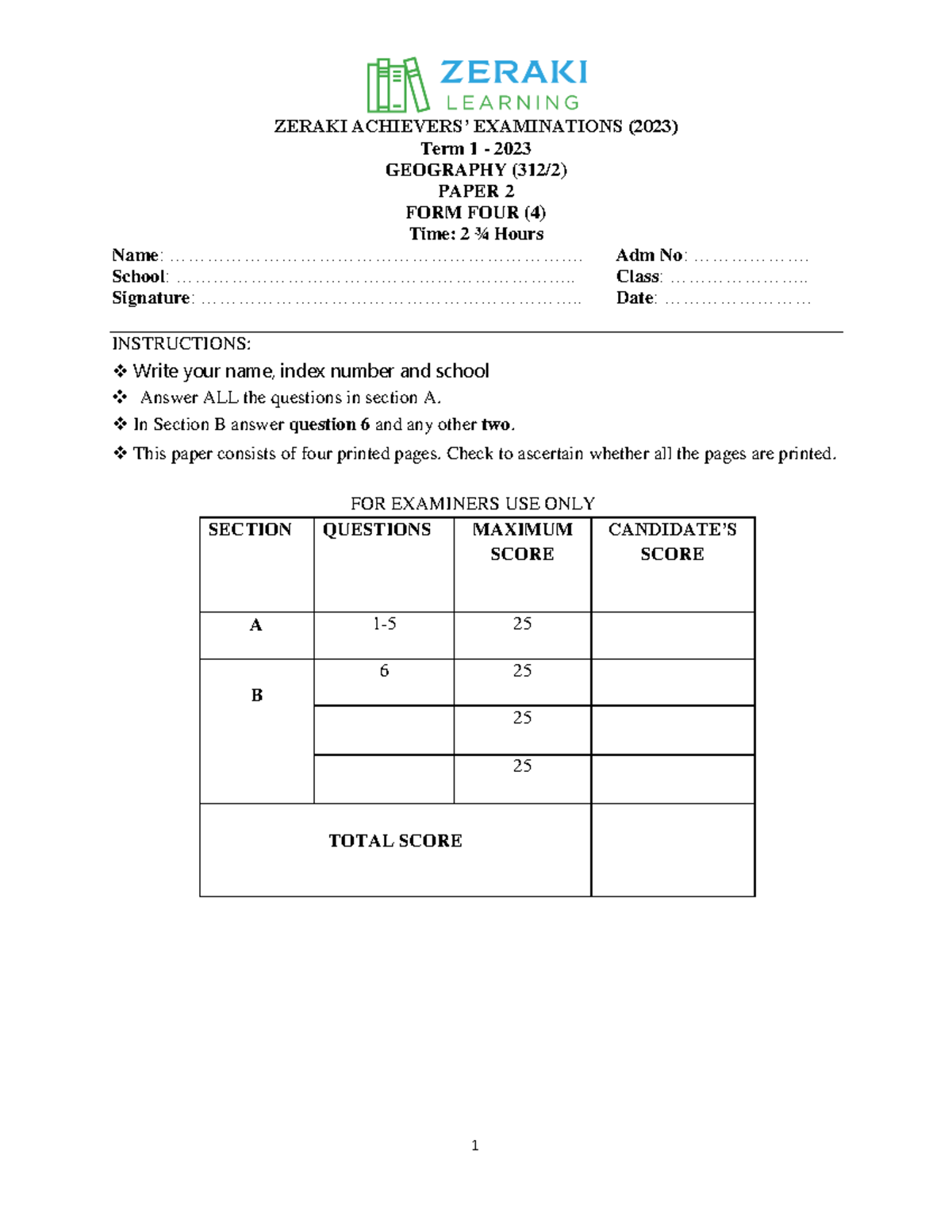 Geography - Geography Form 4 Paper 2 - Question Paper - ZERAKI ...