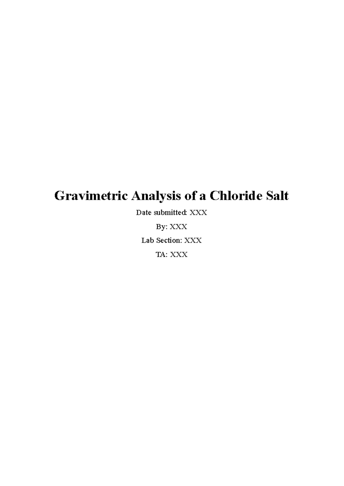CHEM 1101 Lab G: Gravimetric Analysis of Chloride Salt Report - Studocu