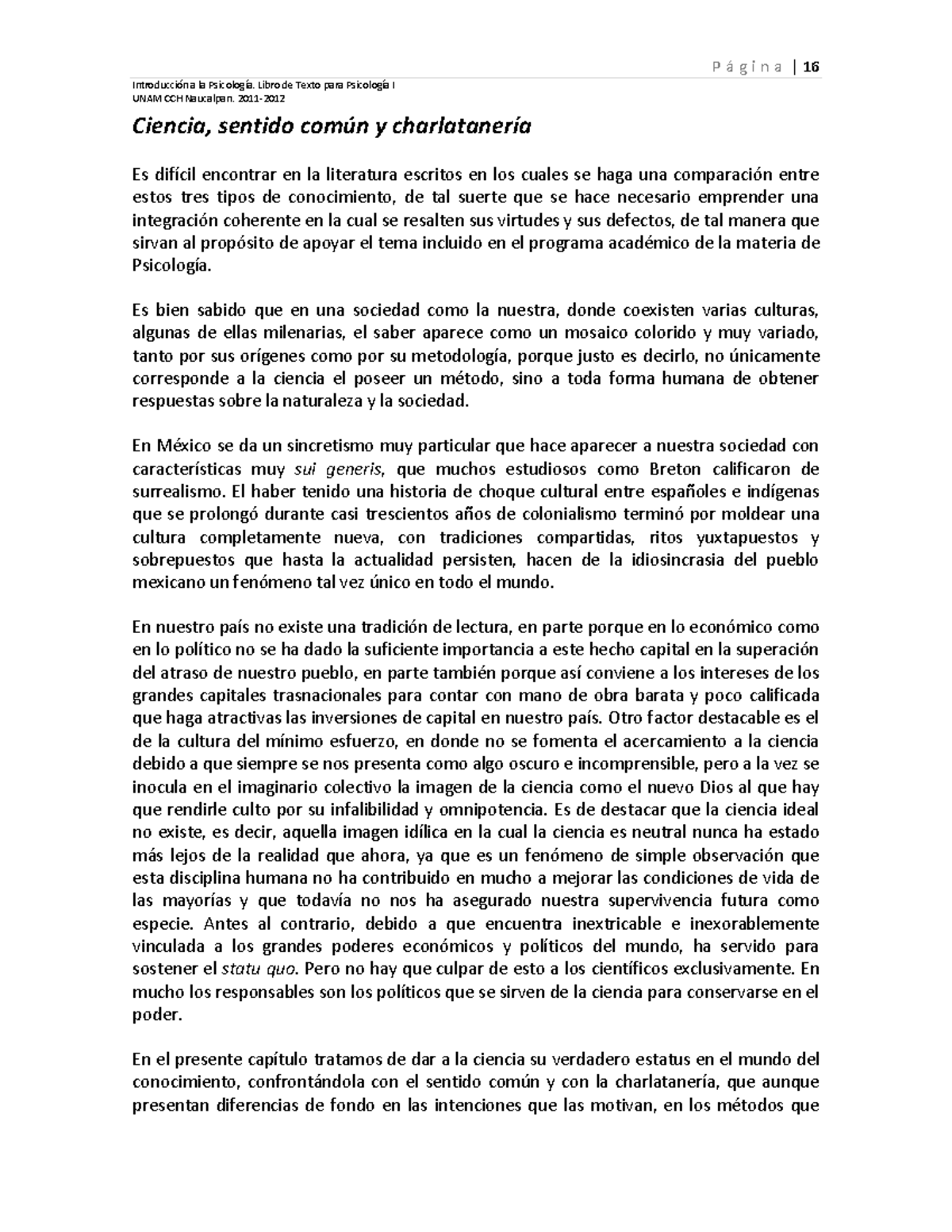 Ciencia, Sentido Común y Charlatanería en Psicología I (UNAM) - Studocu