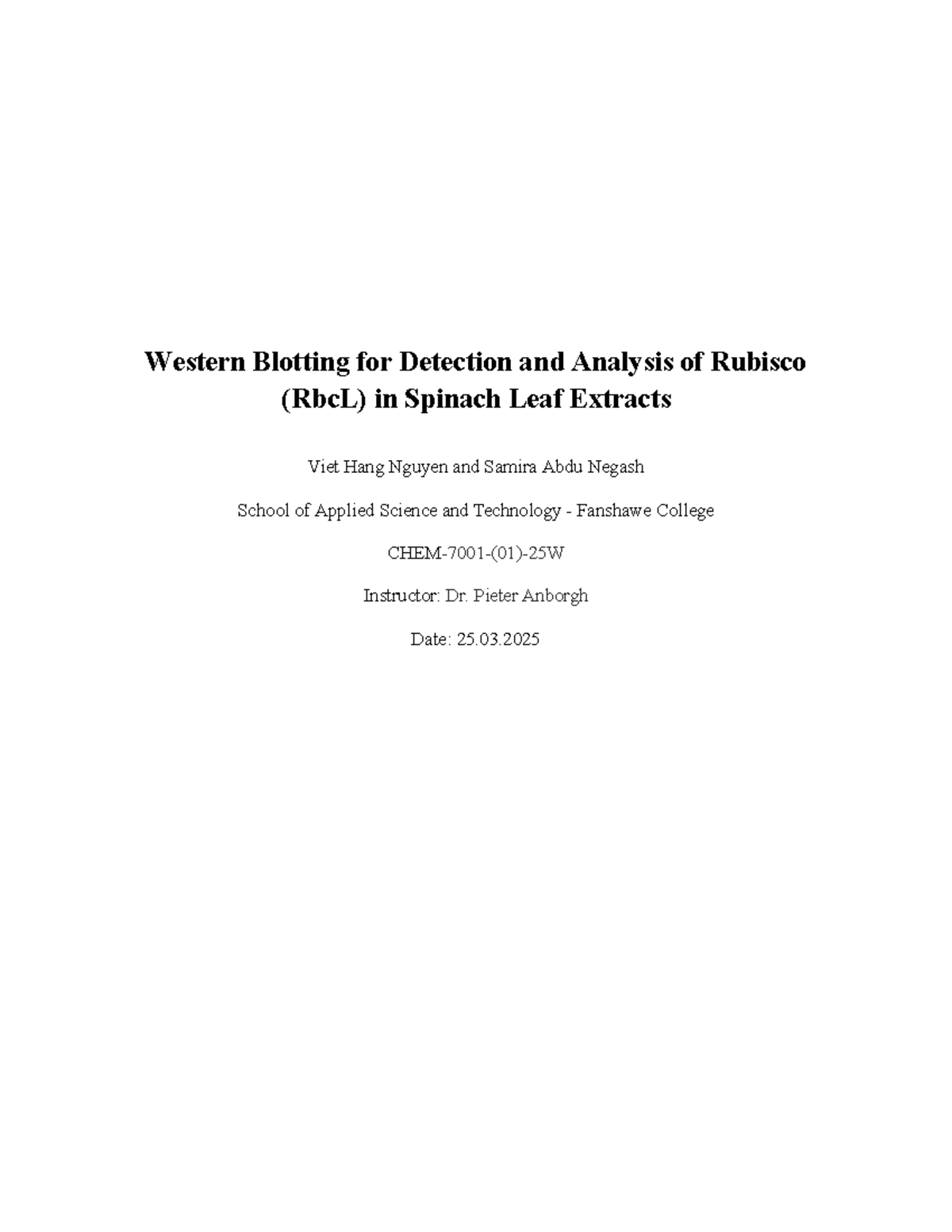 CHEM 7001 - Lab Report: Western Blotting Analysis of Rubisco in Spinach ...