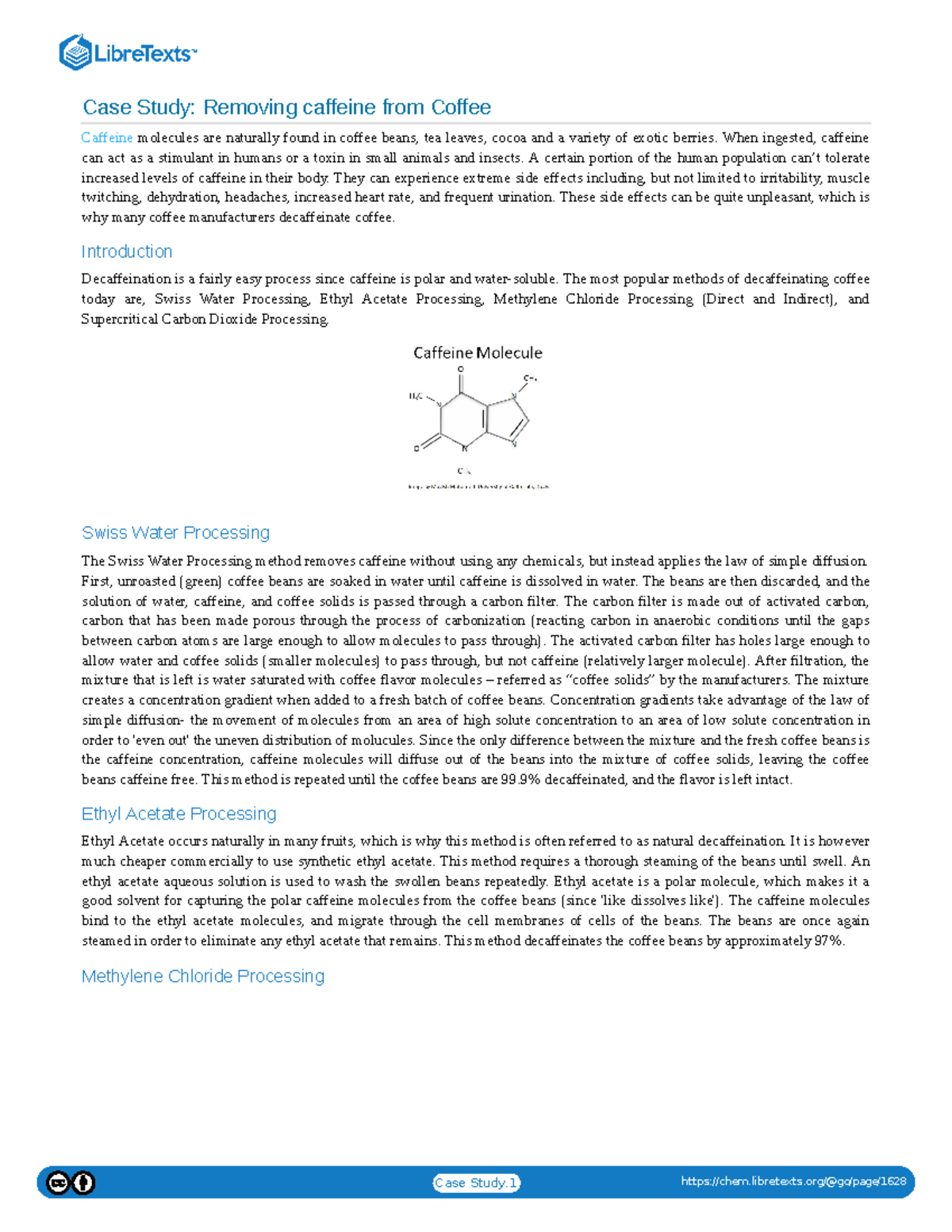 Case Study Removing caffeine from Coffee - Case Study chem.libretexts/@go/page/ Case Study ...