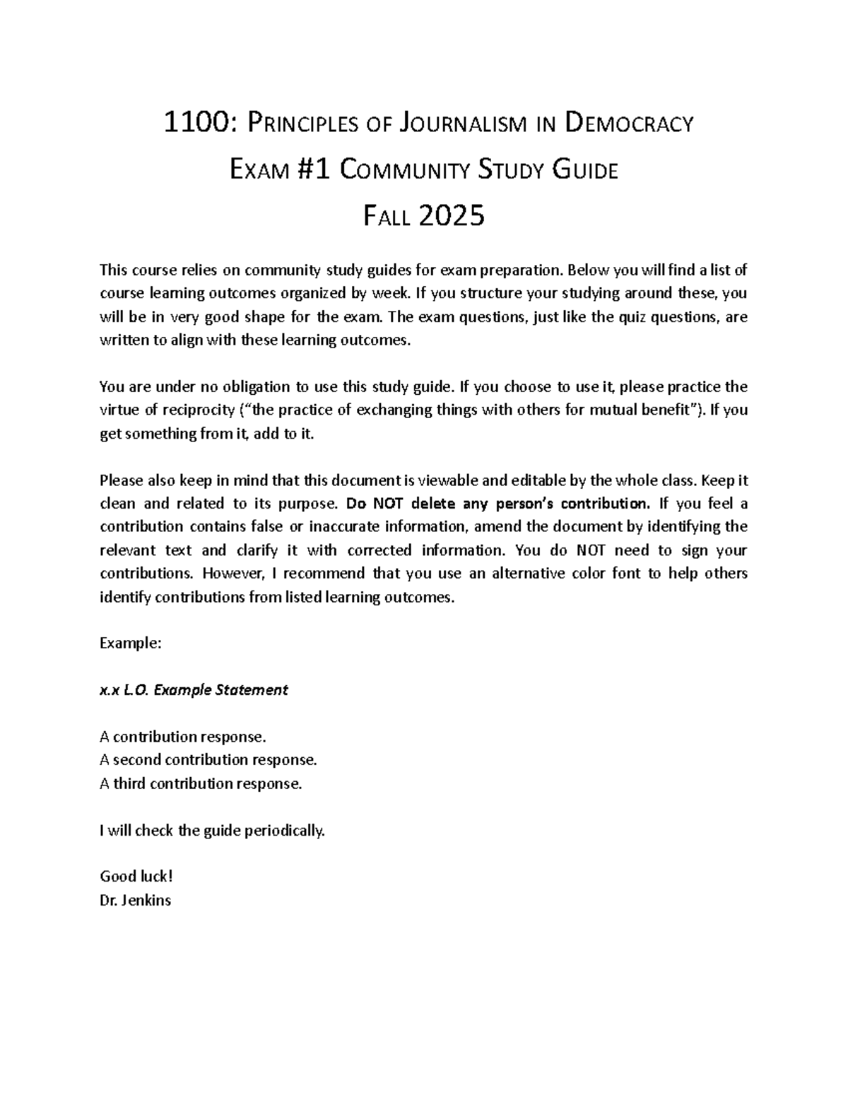 J1100: FA25 Community Study Guide for Principles of Journalism Exam ...
