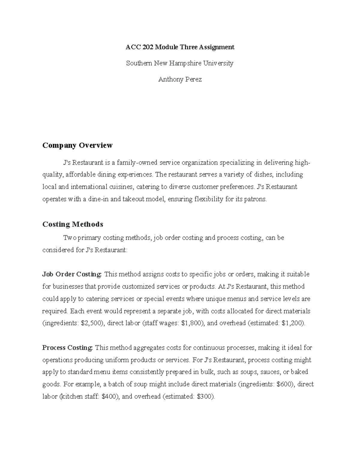 ACC 202 Module Three Assignment: Costing Methods for J's Restaurant ...