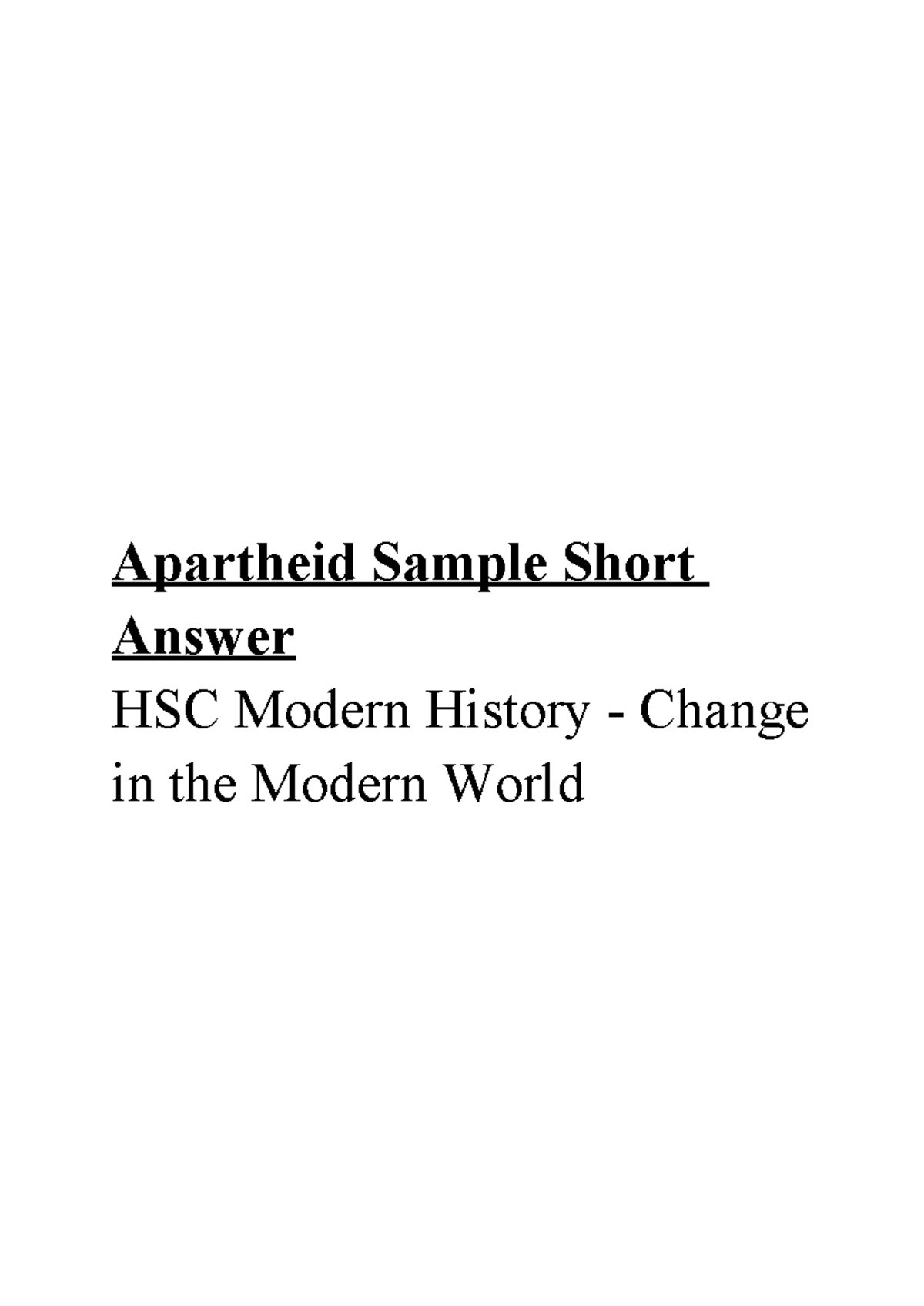 HSC Modern History: Apartheid Short Answer Study Guide - Studocu