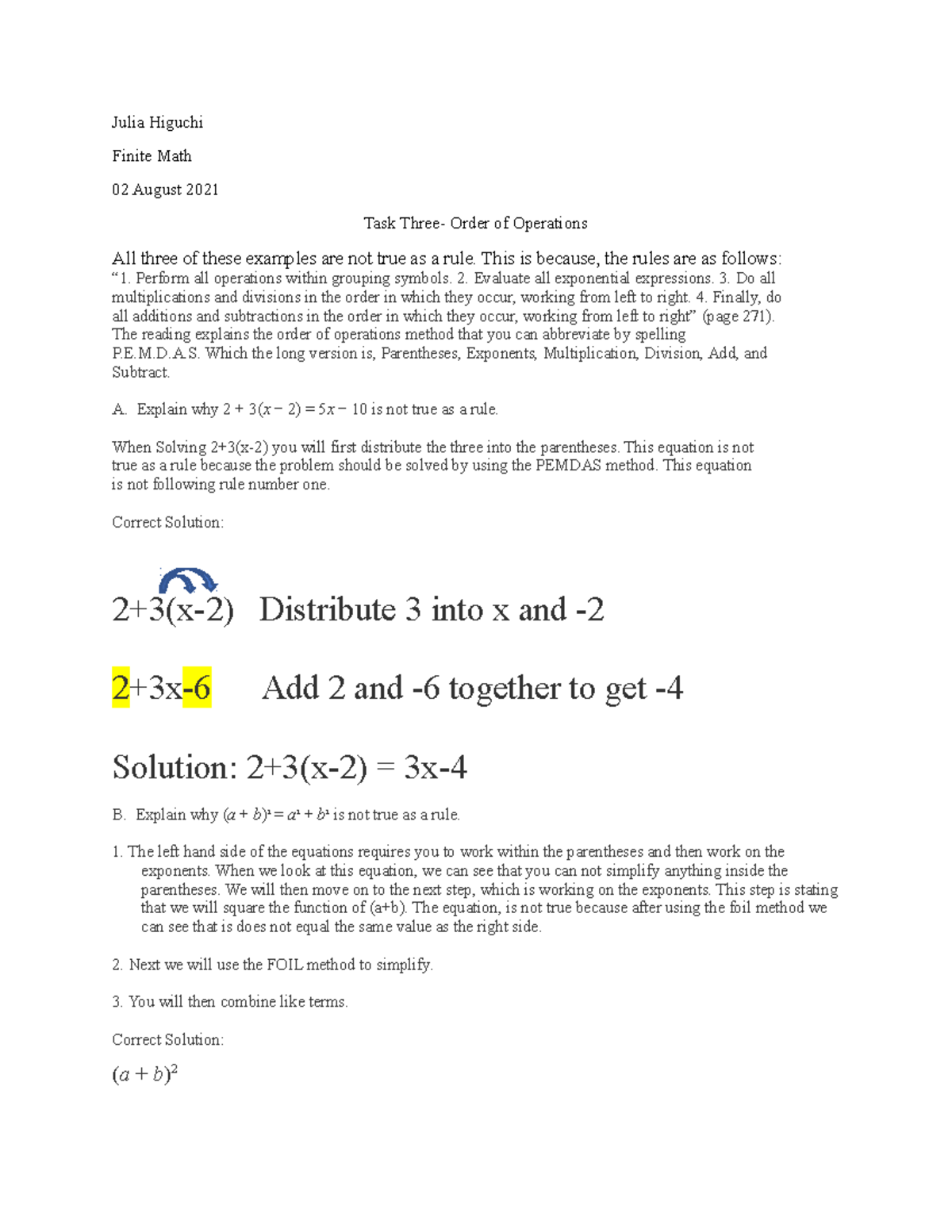 Finite Math- task three check your work. - Julia Higuchi Finite Math 02 August 2021 Task Order ...