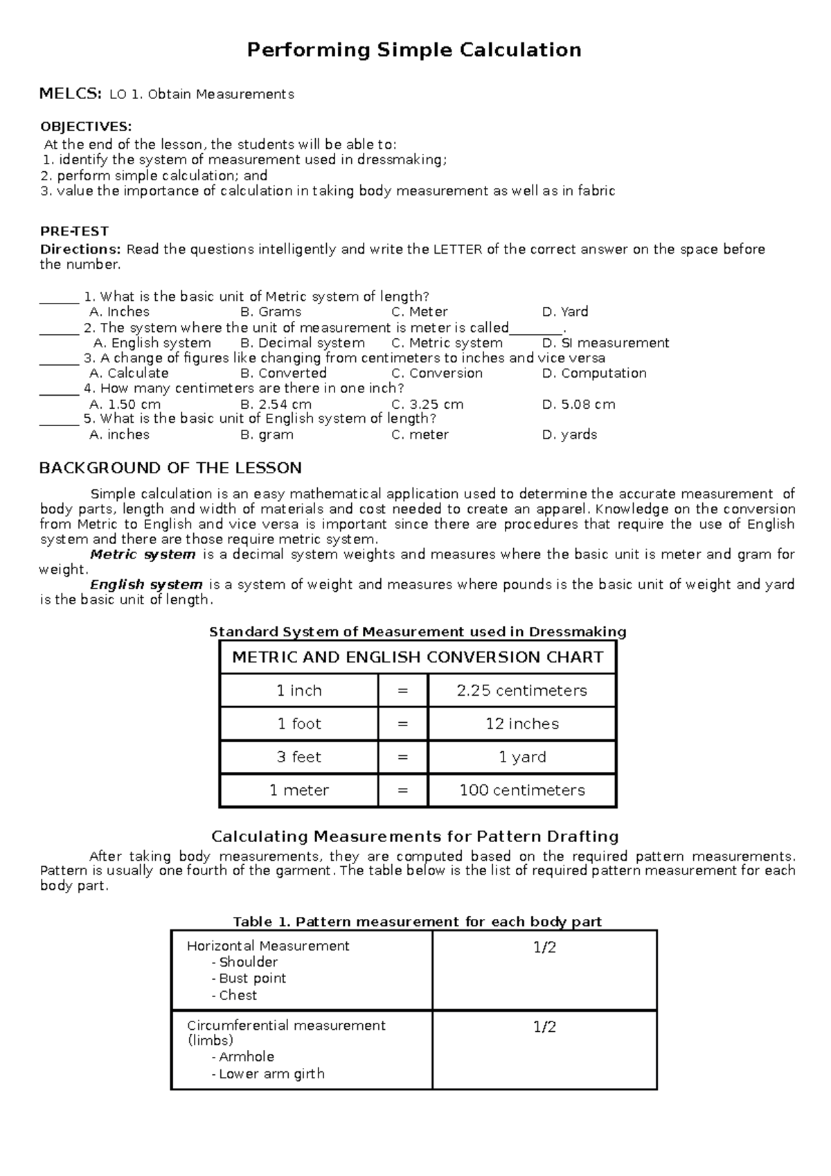 Dressmaking - Performing Simple Calculation MELCS: LO 1. Obtain ...