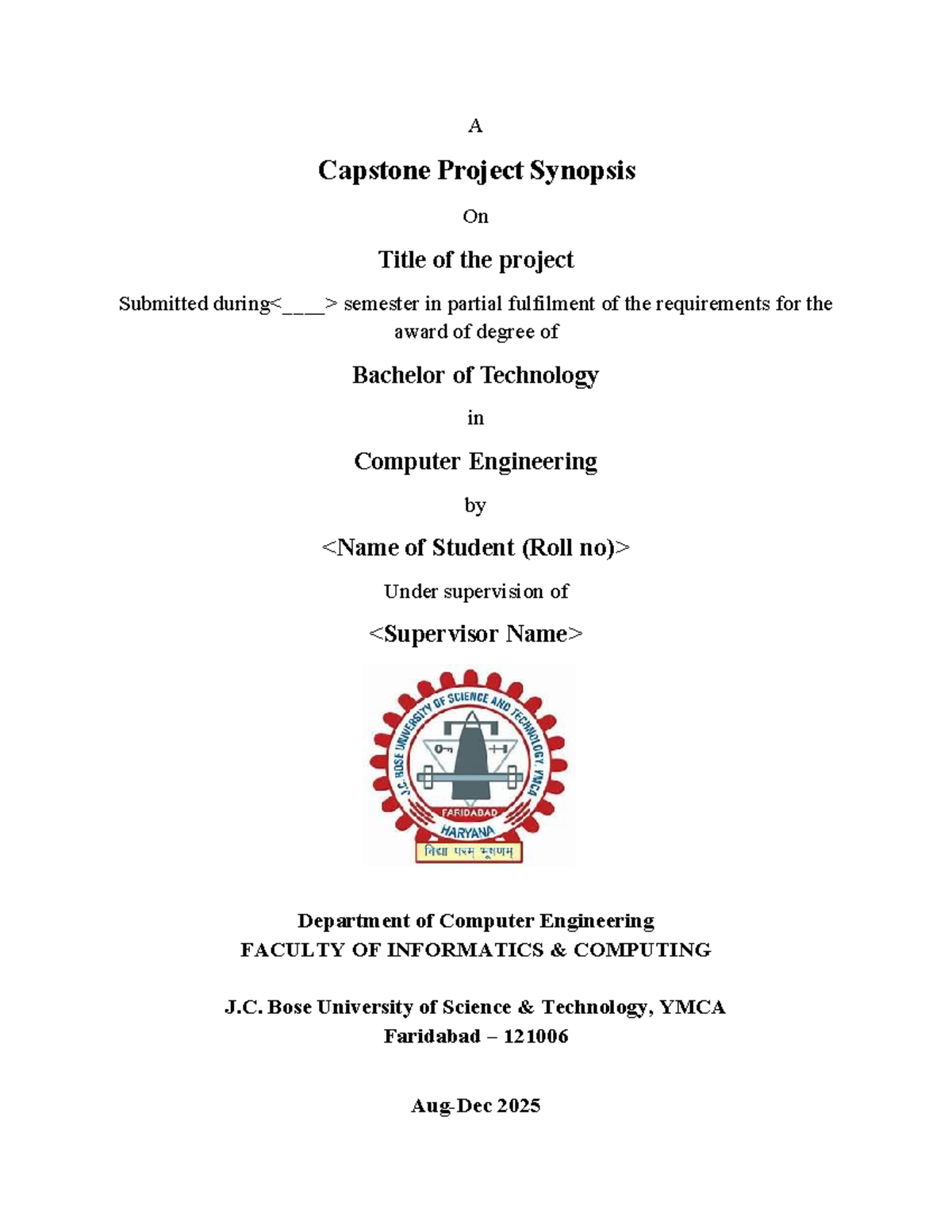 Capstone Project Synopsis Format for B.Tech in Computer Engineering - Studocu