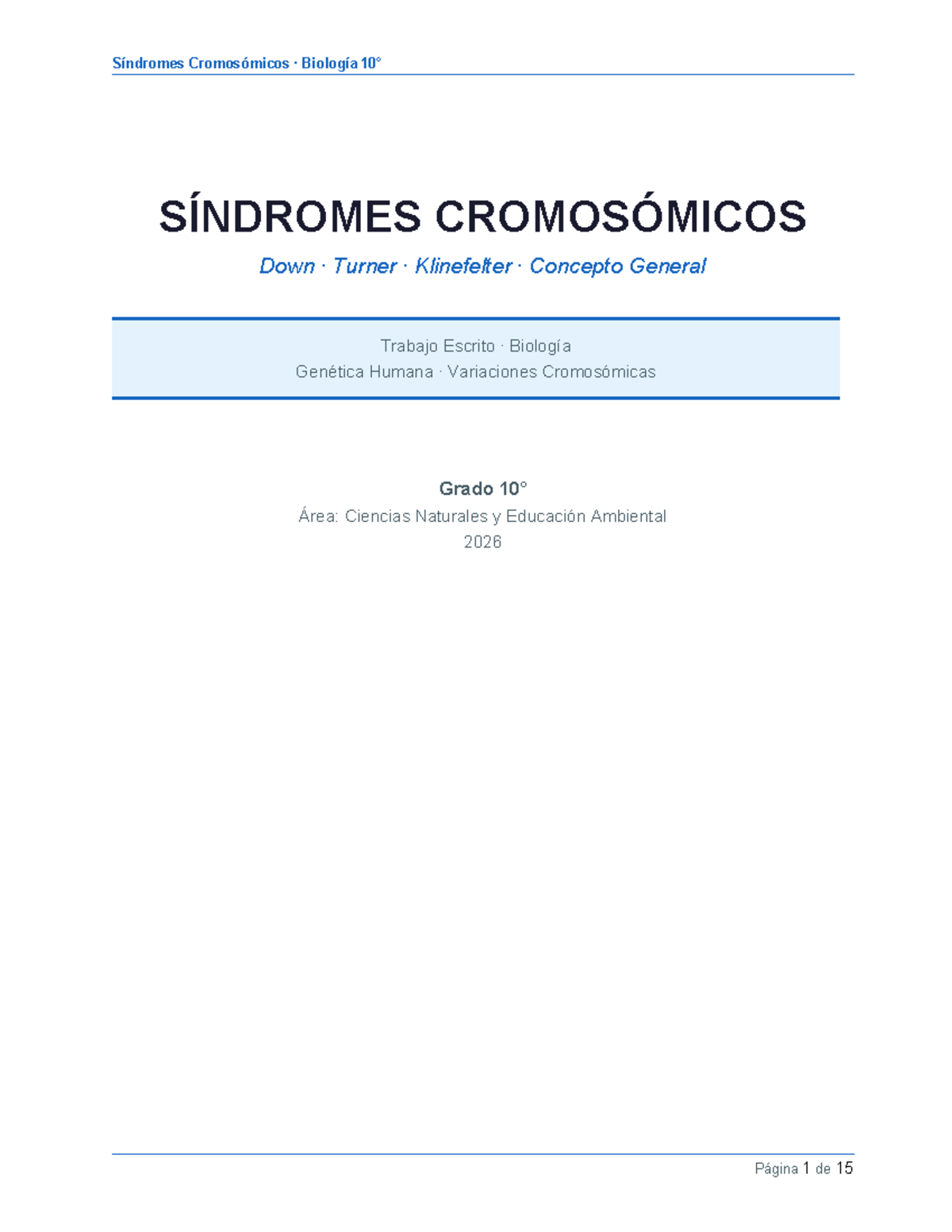 Trabajo Escrito sobre Síndromes Cromosómicos: Down, Turner y ...