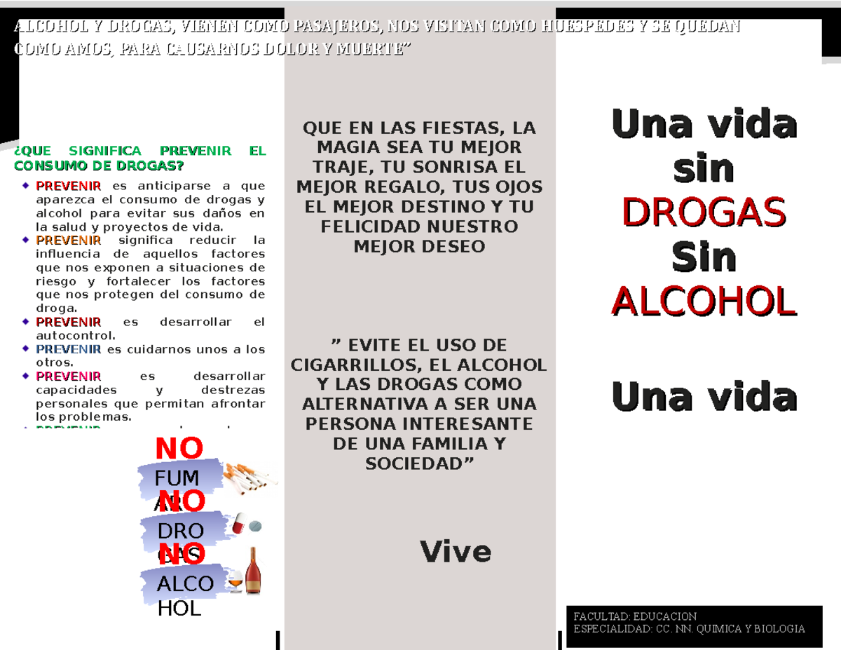 Triptico de las drogas 4 - Una vidaUna vida sin sin DROGAS DROGAS Sin ...