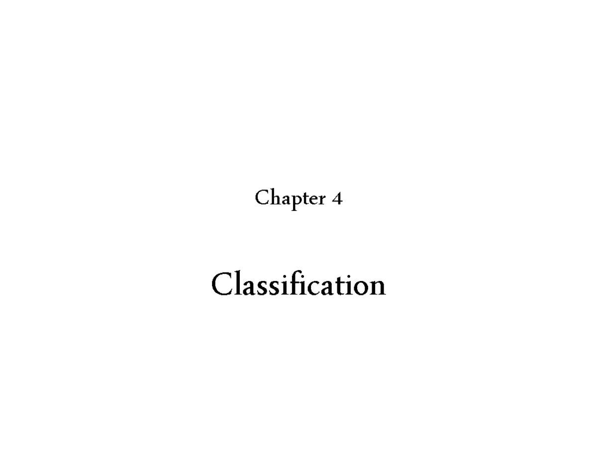 Chapter 4 - Classification and Decision Tree Induction Concepts - Studocu