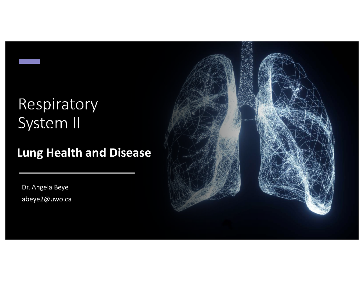 Respiratory System II: Lung Health & Disease Overview (Respiratory 2000 ...
