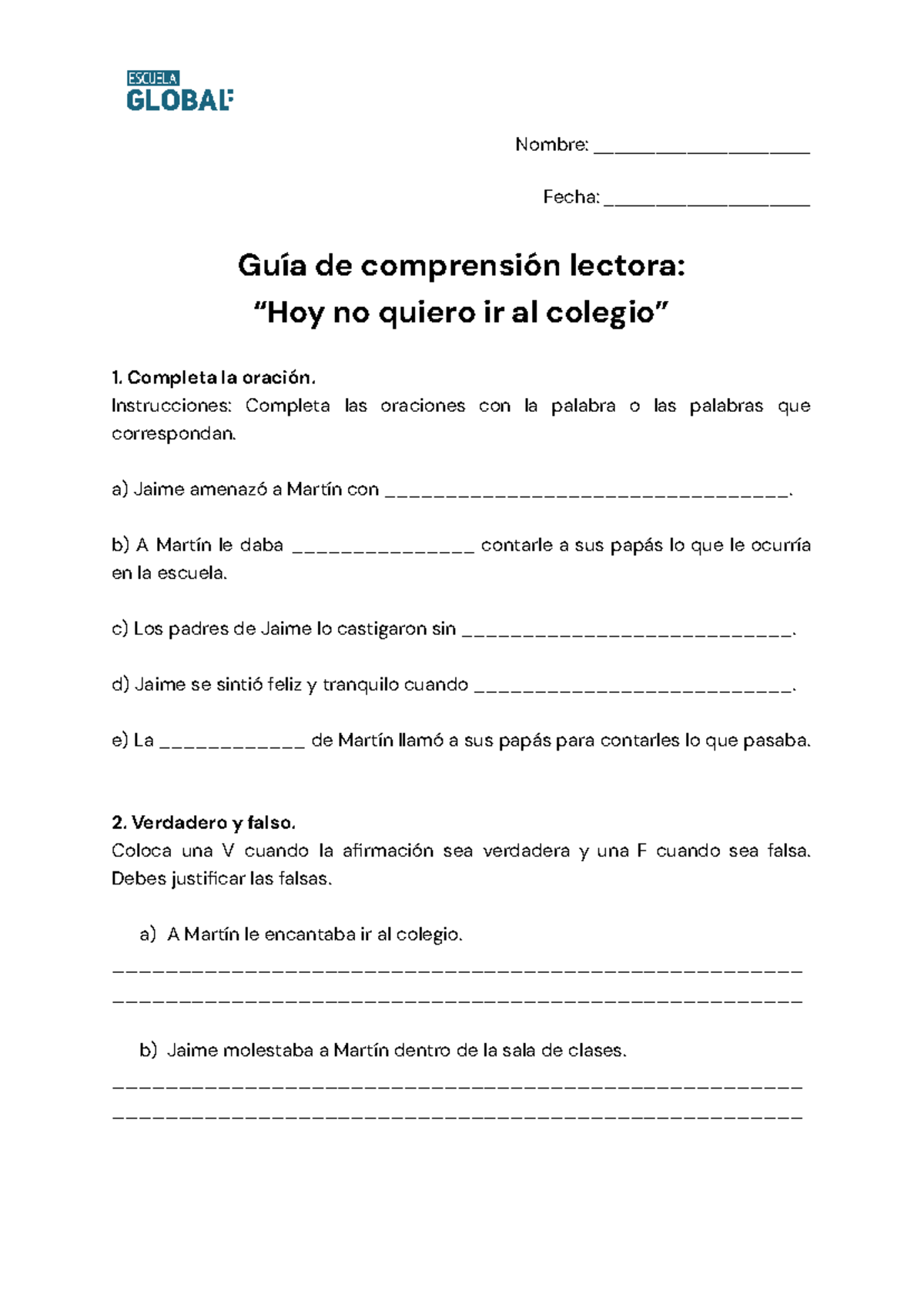 Guía de Comprensión Lectora: Hoy No Quiero Ir al Colegio - Studocu