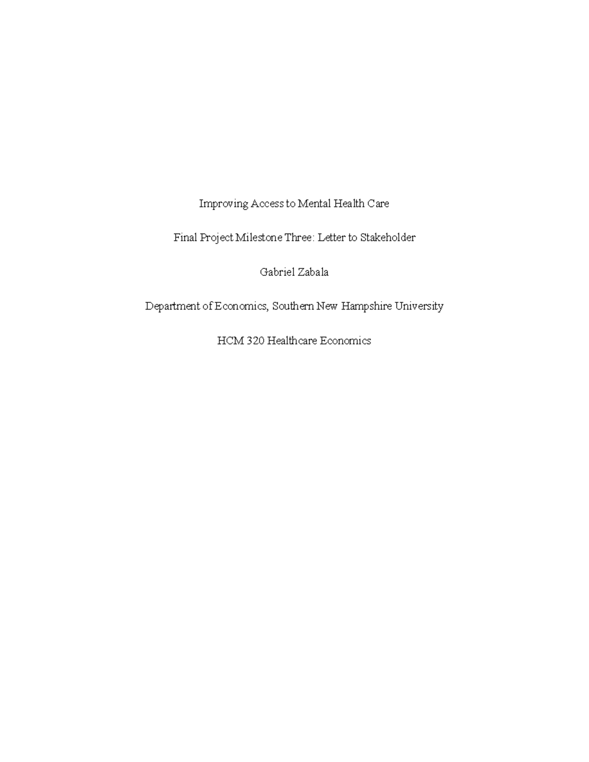 HCM 320 Final Project Milestone 3: Letter to Stakeholders on Mental ...