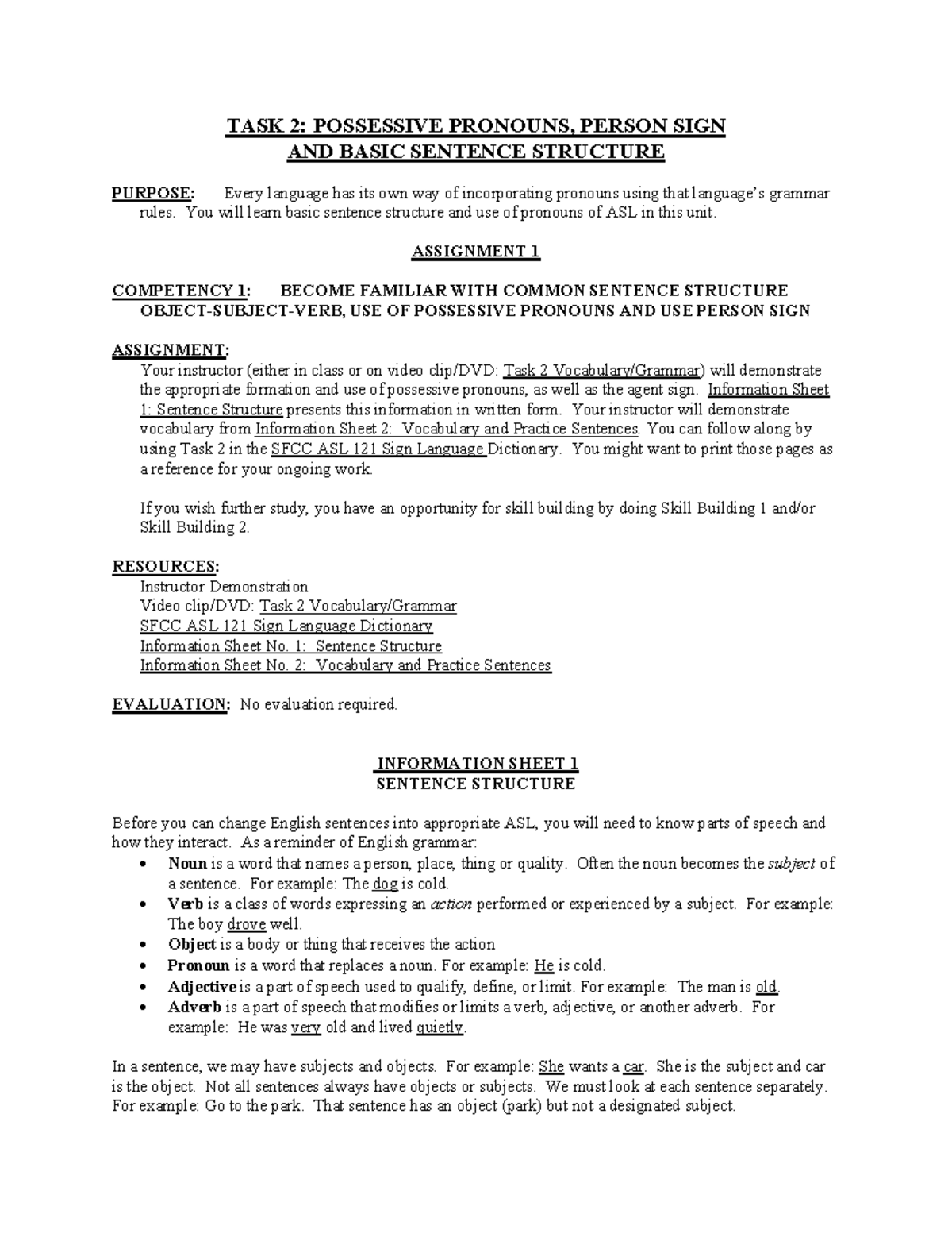 ASL 121 TASK 2 - Understanding Possessive Pronouns & Sentence Structure ...