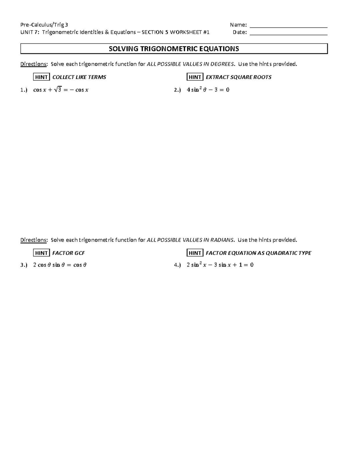 PC - Unit 7 Section 5 Trigonometric Equations Worksheet - Studocu