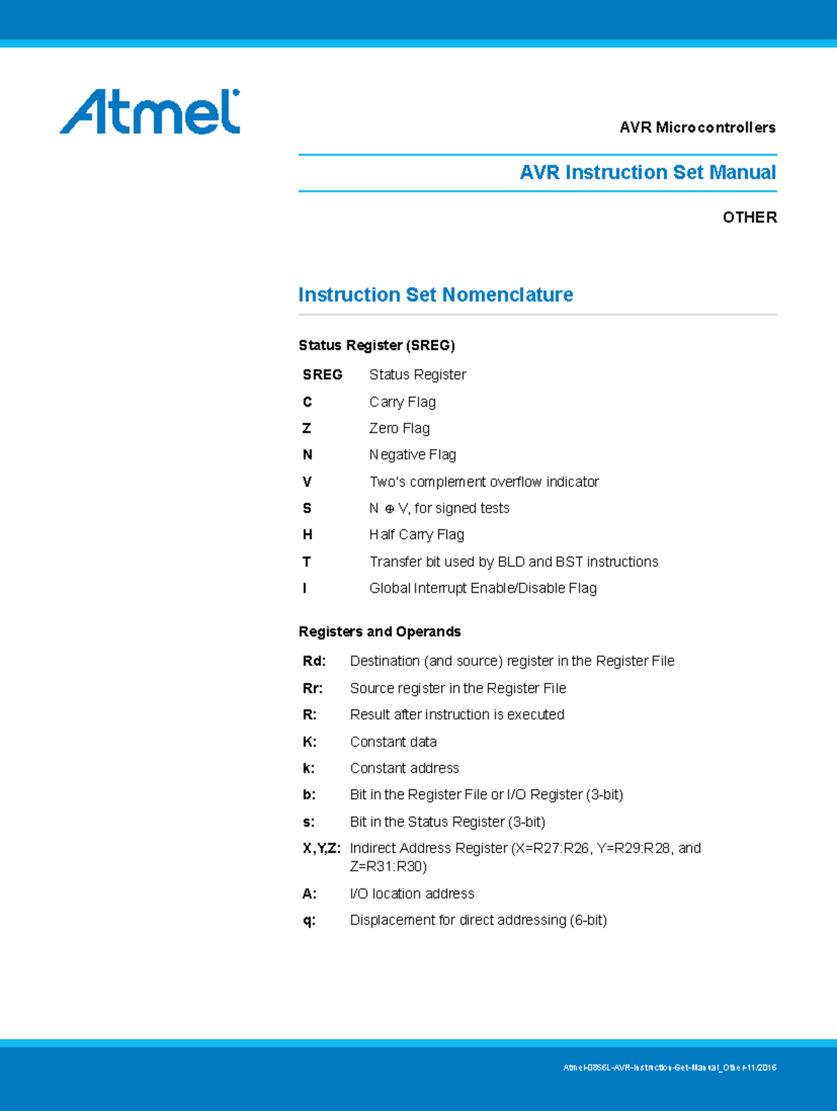 Atmel 0856 avr instruction set manual - AVR Microcontrollers AVR ...